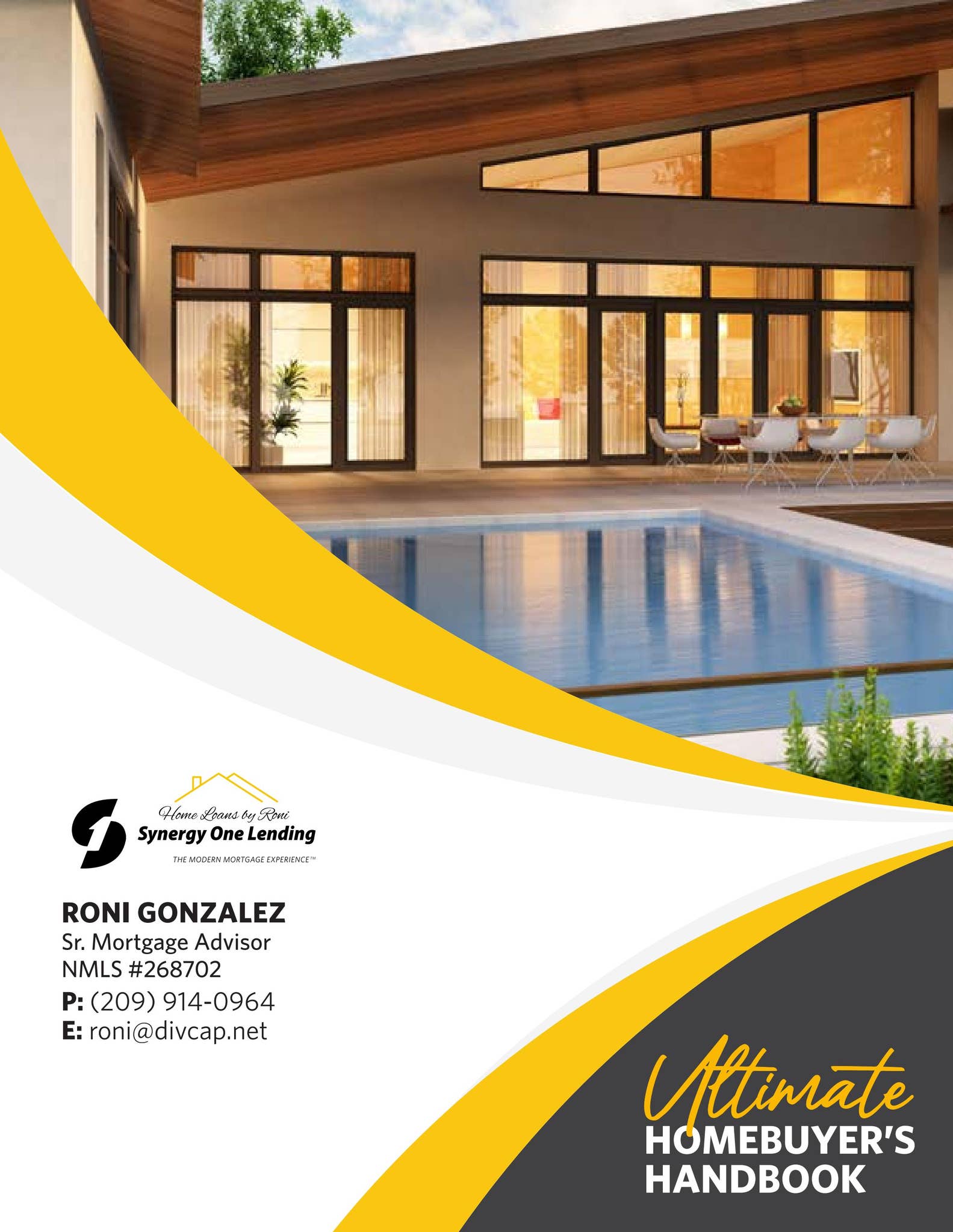 Roni Gonzalez Ultimate Homebuyer's Handbook by Synergy One Lending - Issuu