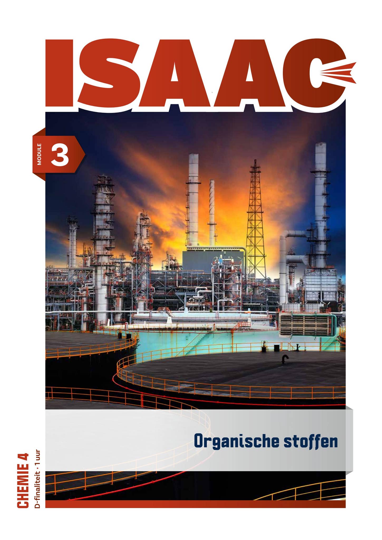 Isaac-chemie 4 D 1u - Module 3 Organische stoffen - Inkijk methode by die Keure - Issuu