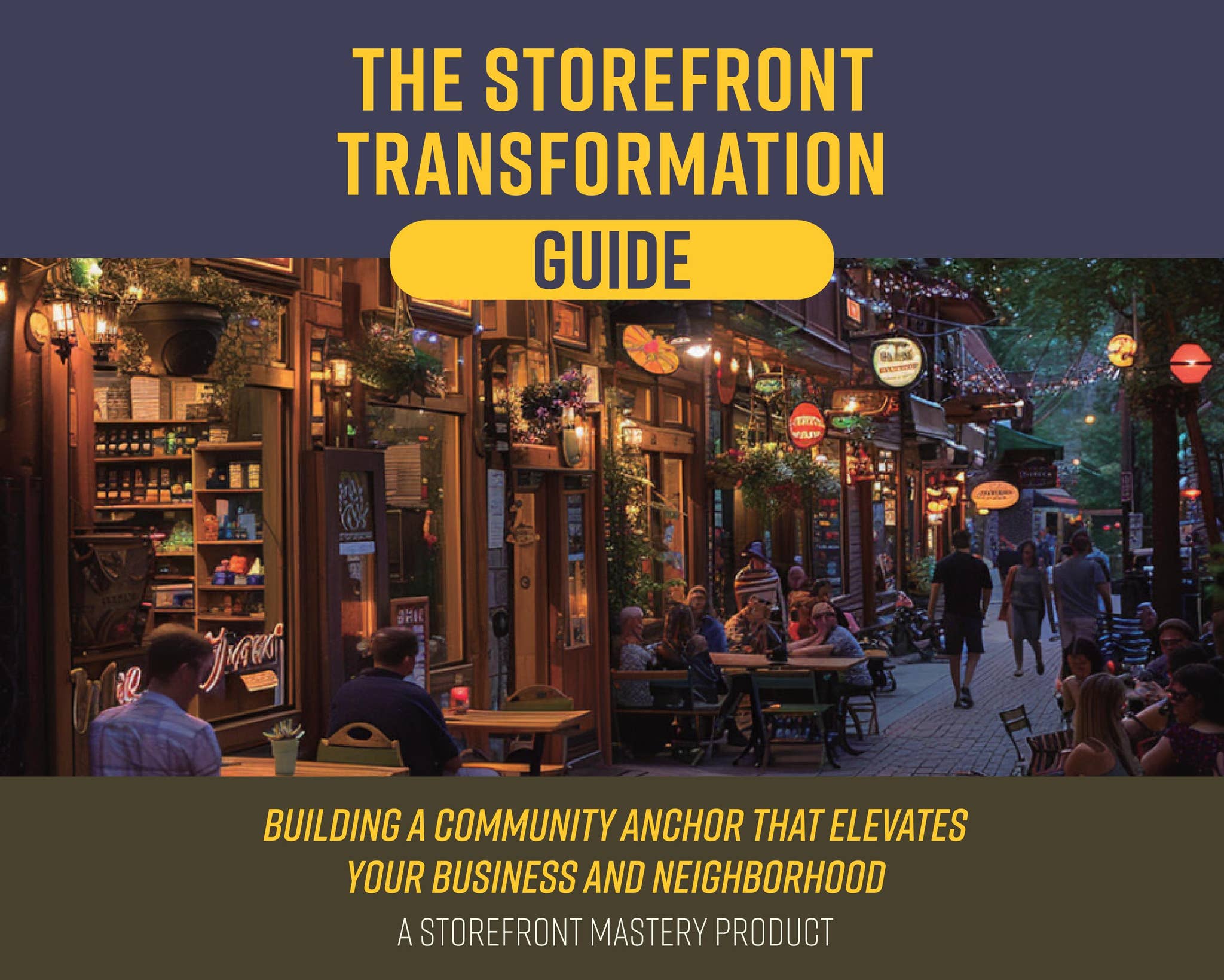 The Storefront Transformation Guide by Storefront Mastery - Issuu