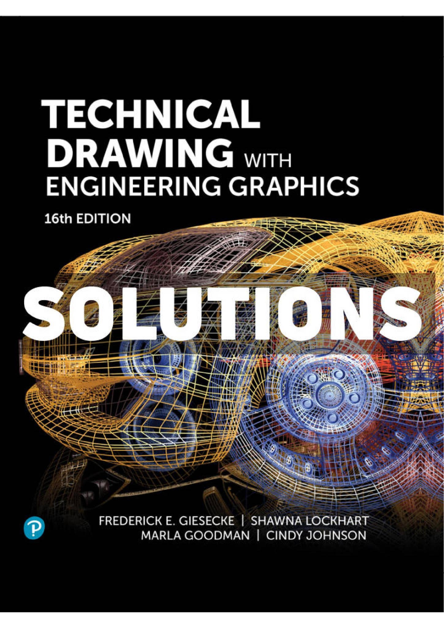 Solutions Manual for Technical Drawing with Engineering Graphics 16th ...