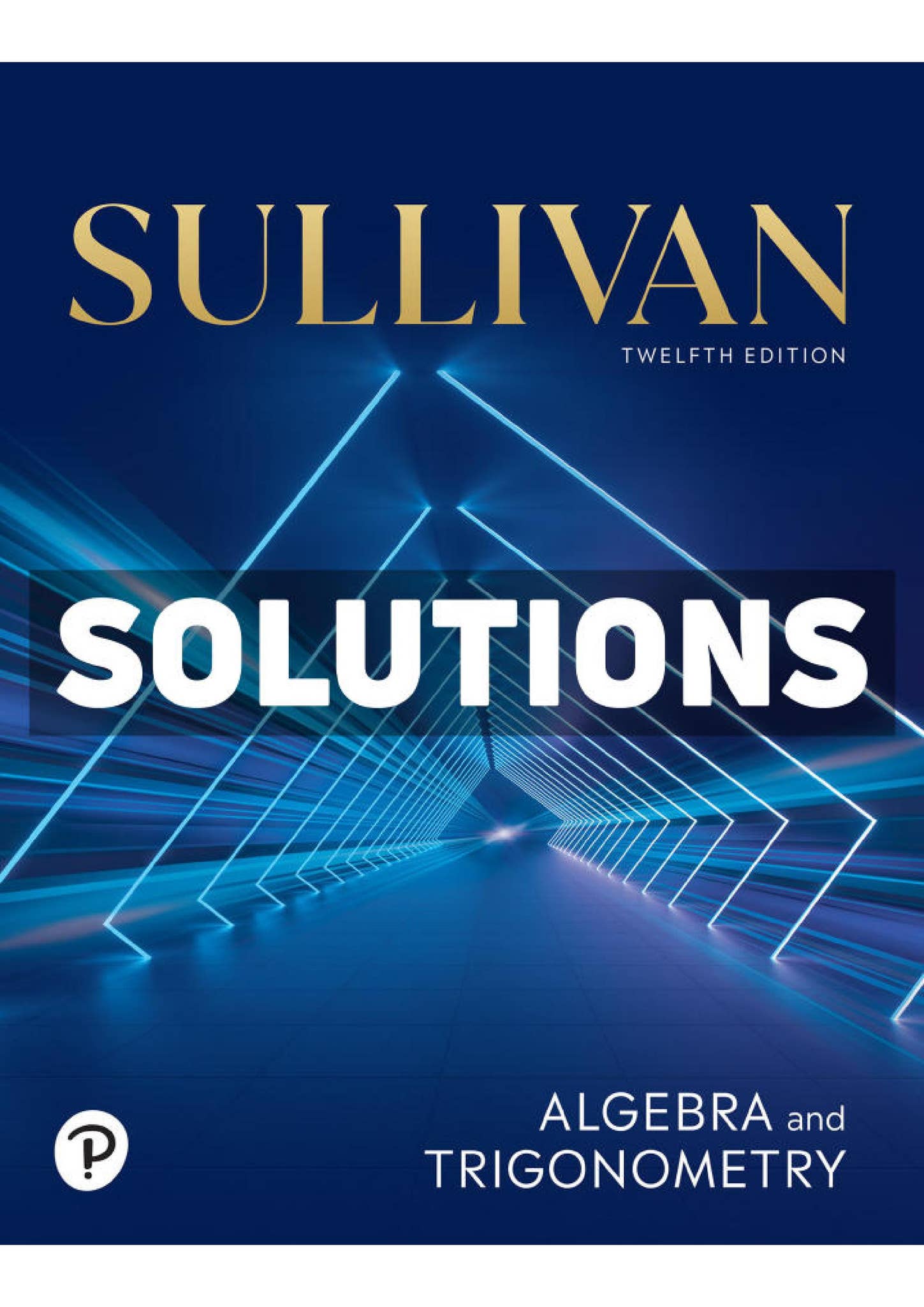 PDF Solutions Manual for Algebra and Trigonometry 12th Edition by ...