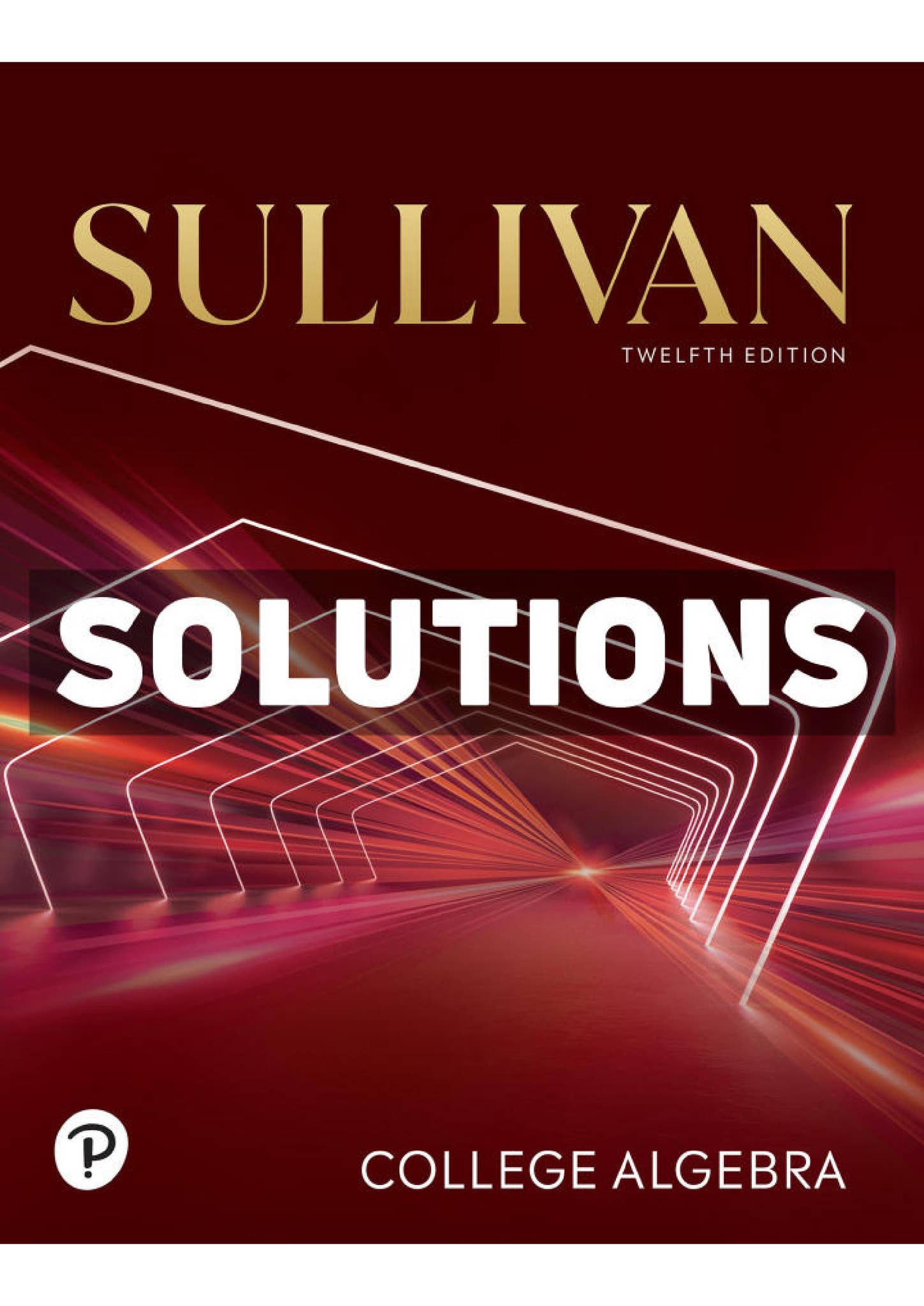 PDF Solutions Manual for College Algebra 12th Edition by Sullivan by ...