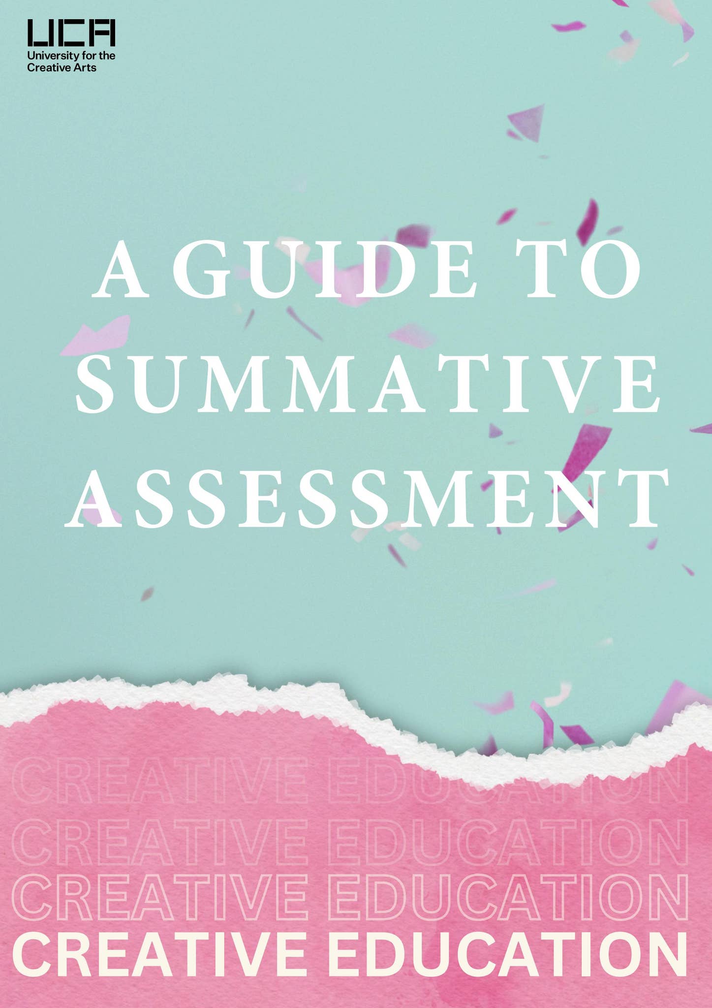 A Guide to Summative Assessment | Creative Education by University for ...