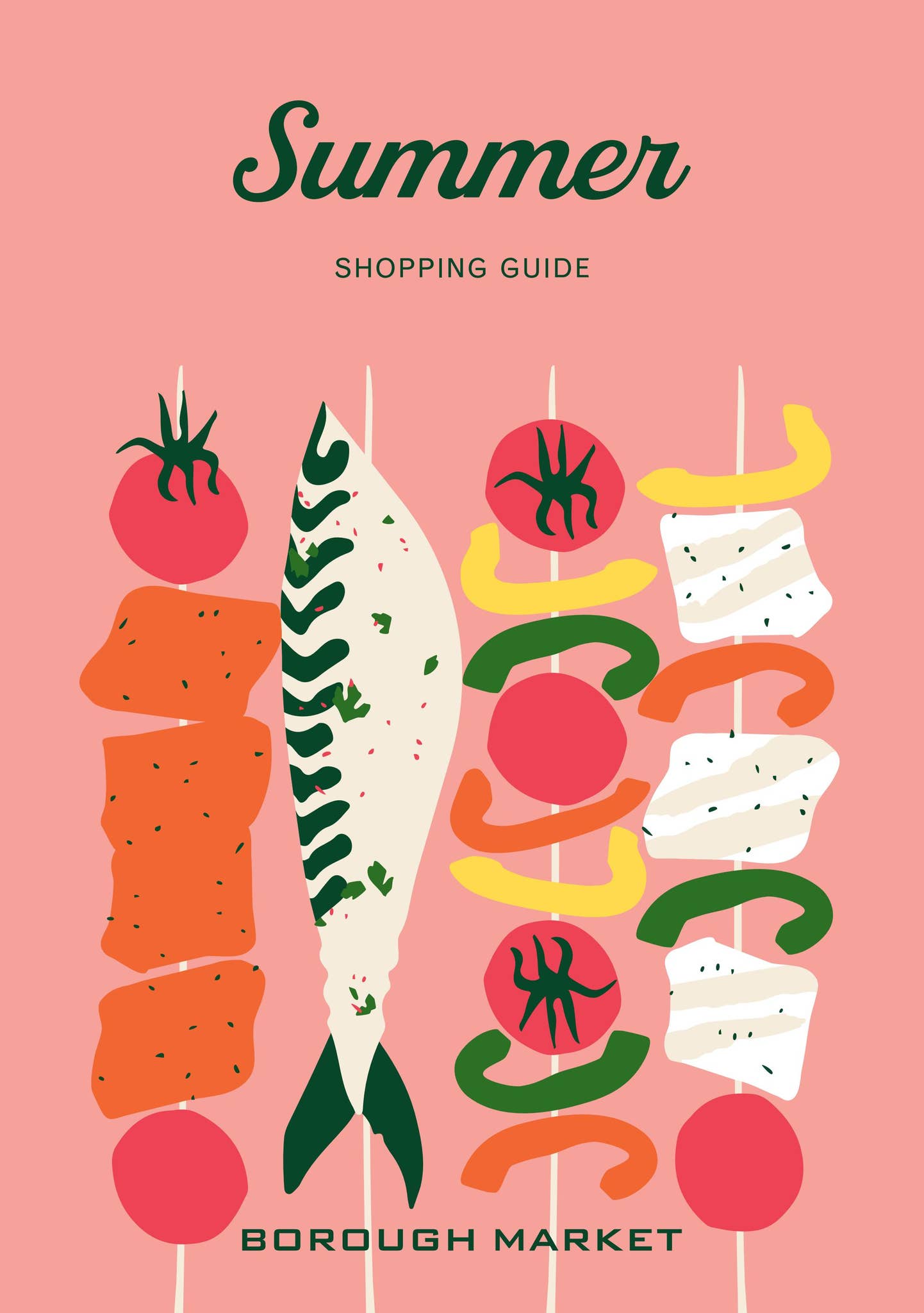 Borough Market summer shopping guide by boroughmarket - Issuu
