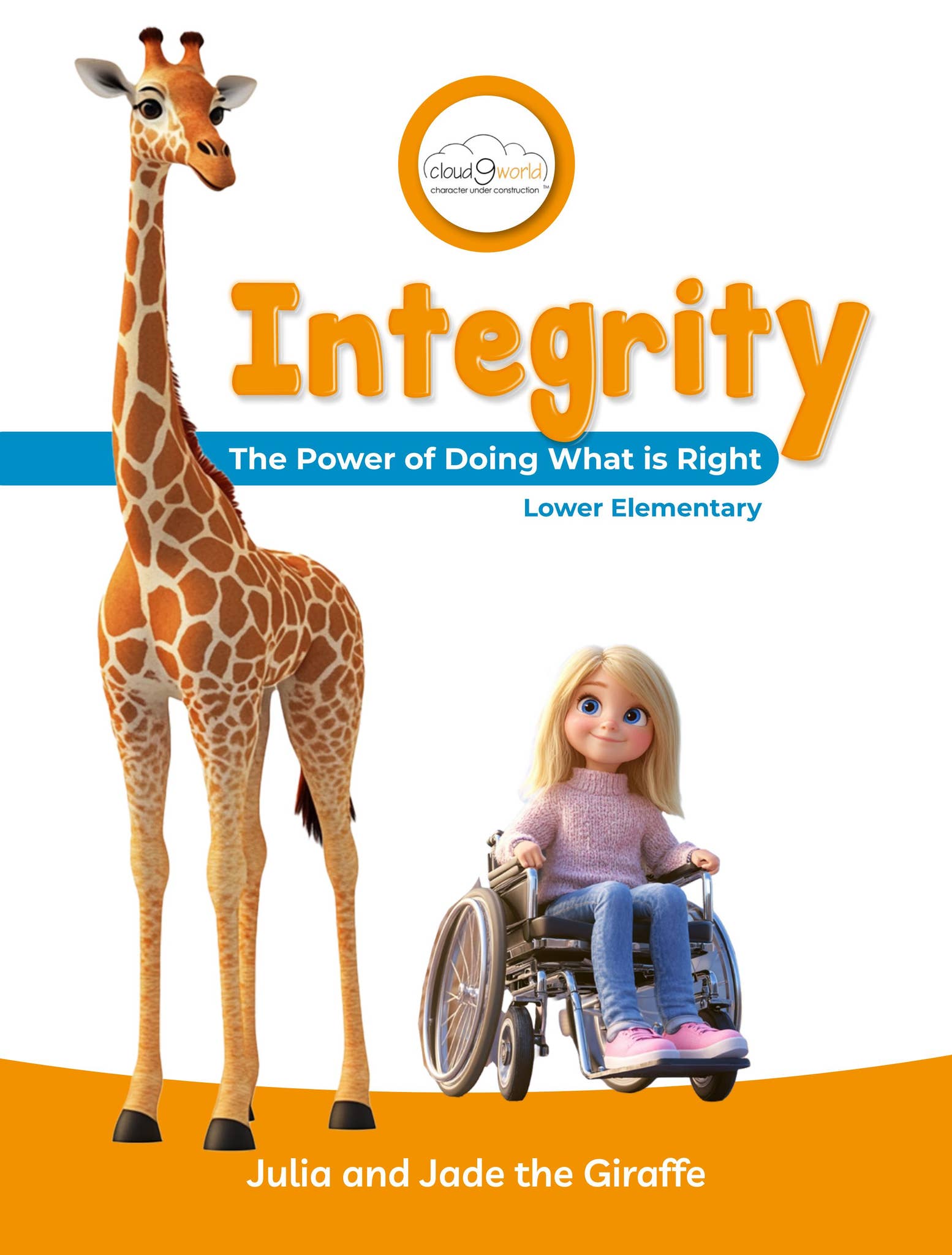 New Book - Lower Elementary - Integrity - 6/9/2025 by Cloud9World - Issuu