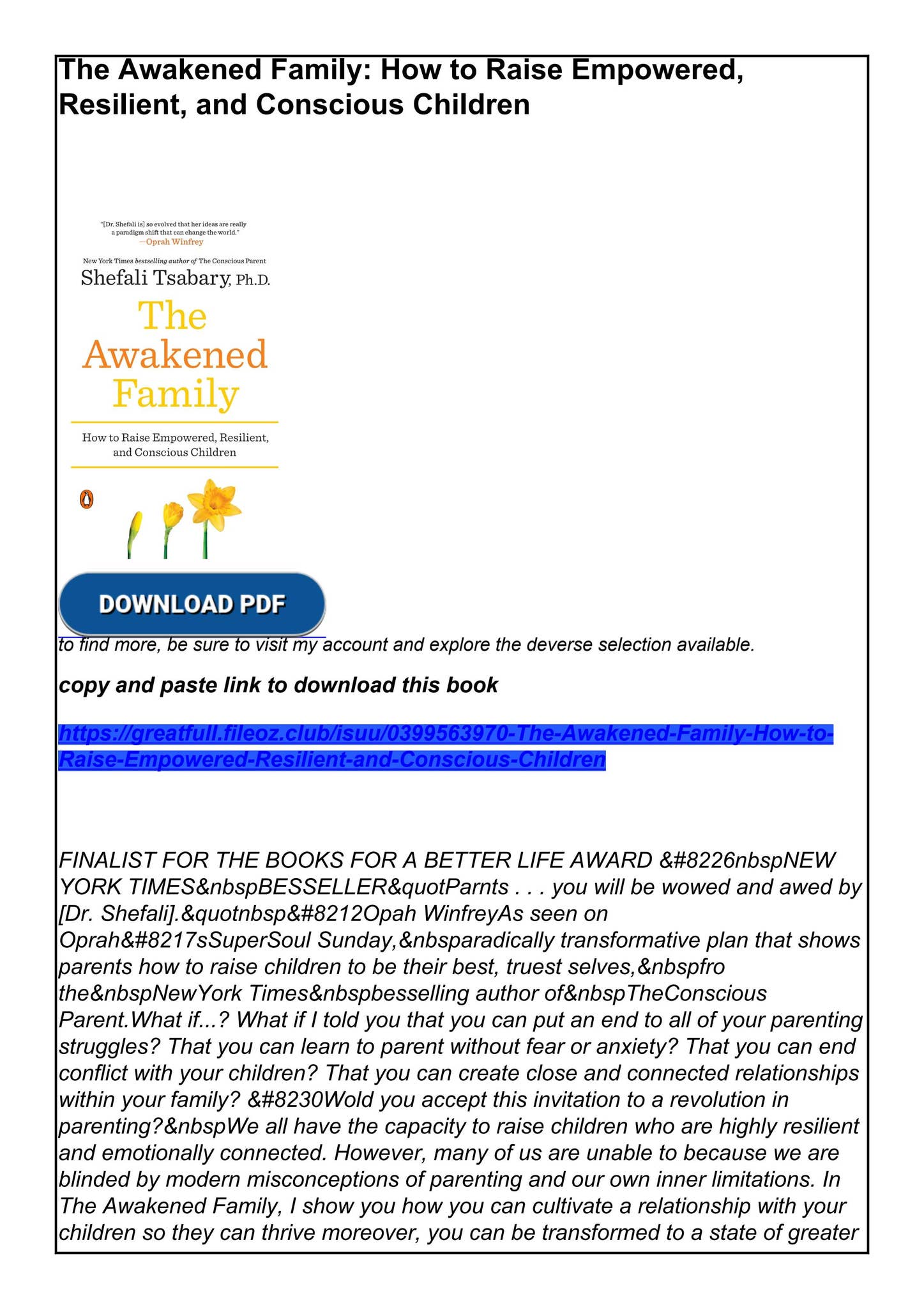 Download The Awakened Family: How to Raise Empowered, Resilient, and ...