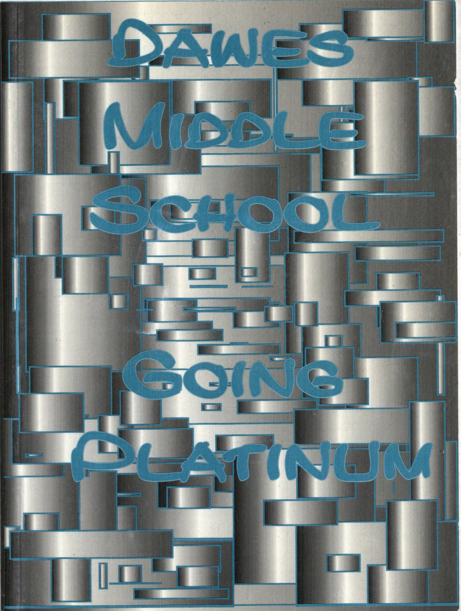 Dawes Middle 2005 Yearbook by Lincoln Public Schools Library Media ...