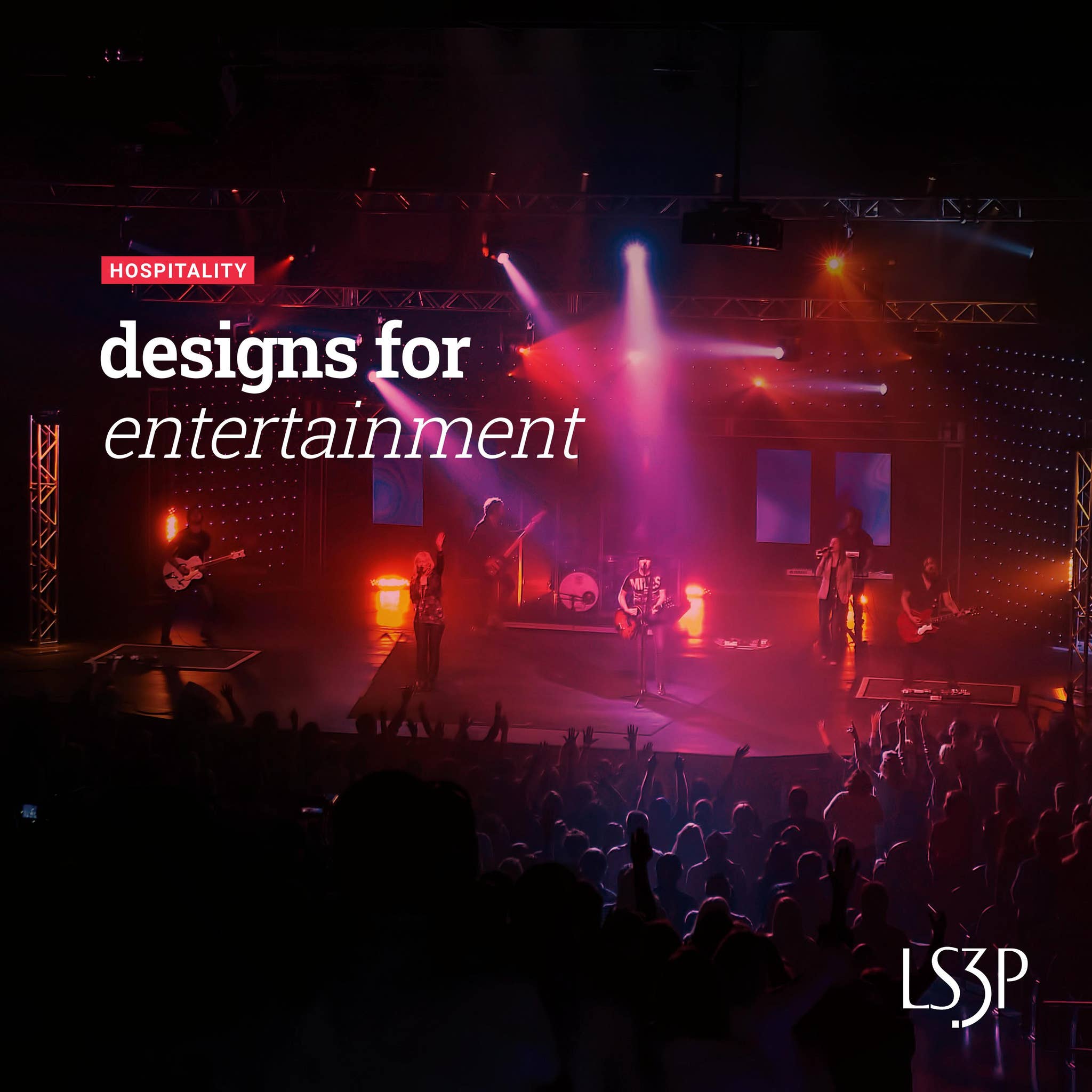 Designs for Entertainment by LS3P - Issuu