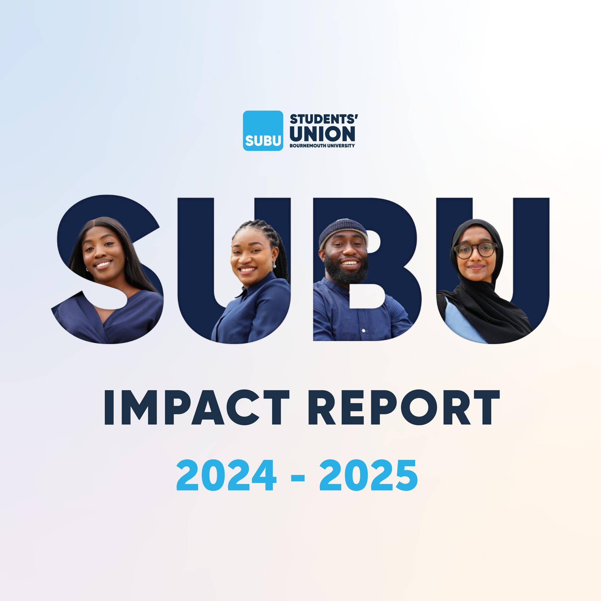 SUBU Impact Report 2024-2025 by Students' Union Bournemouth University ...
