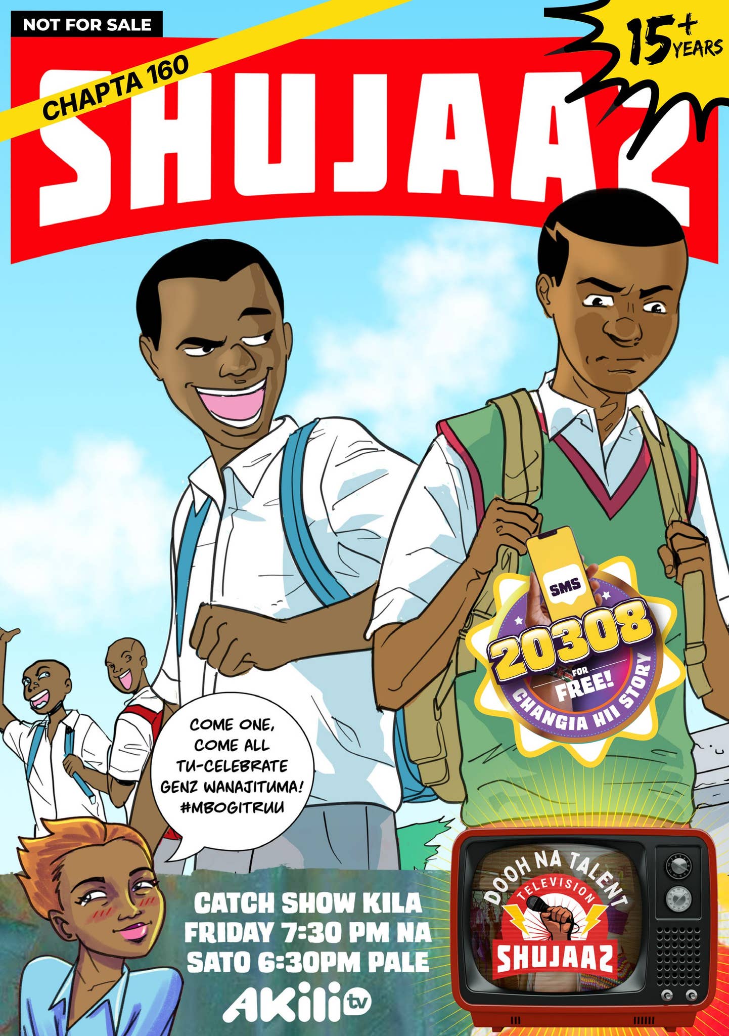 Shujaaz Chapta 160 by Shujaaz - Issuu