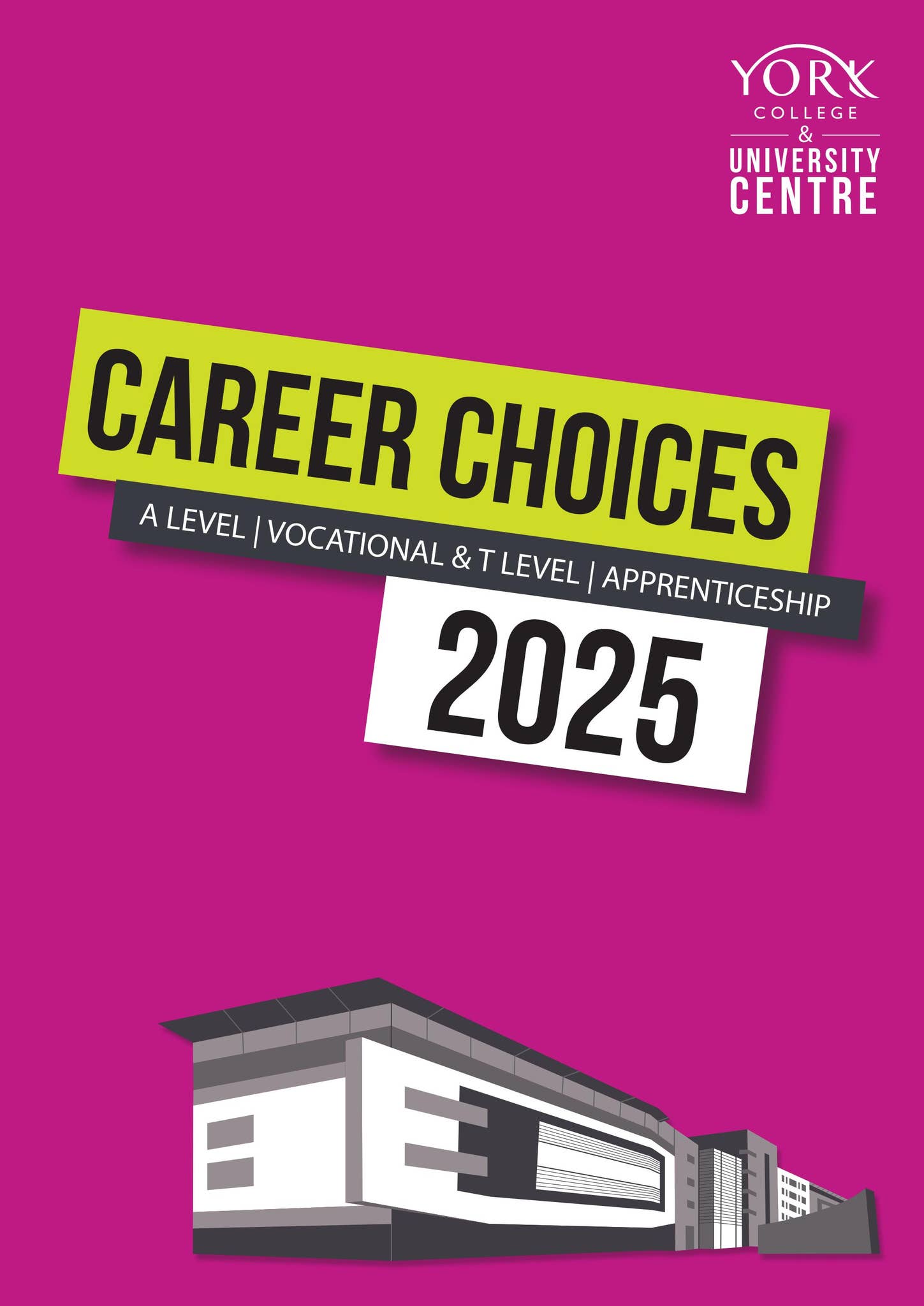 Career Choices Booklet 2025 by yorkcollegeUK - Issuu