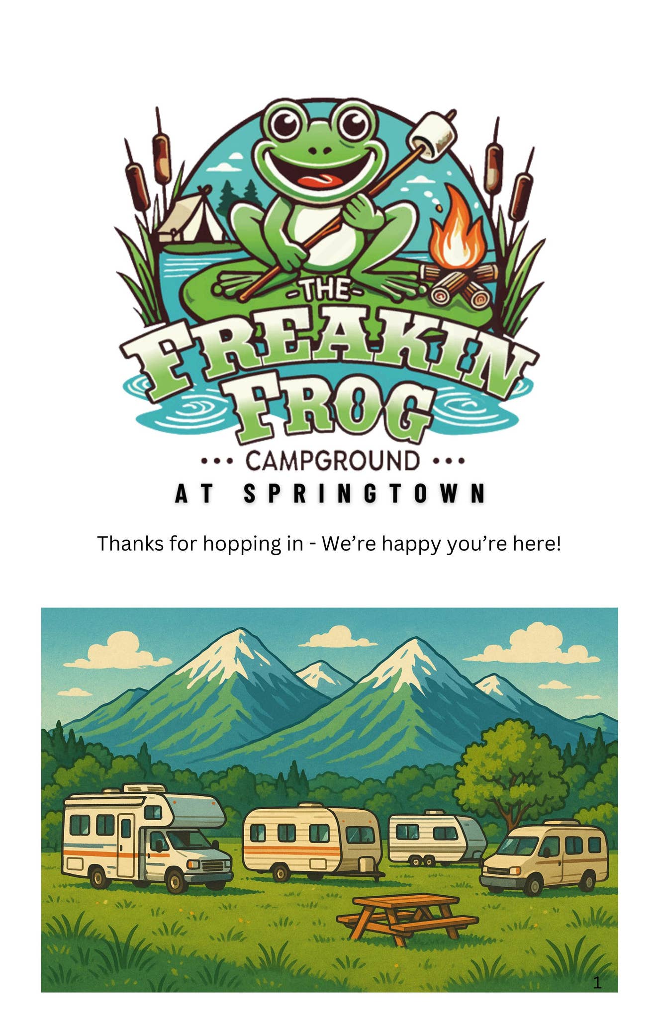 The Freakin Frog Campground Rules and Regulations 1. Registration A ...
