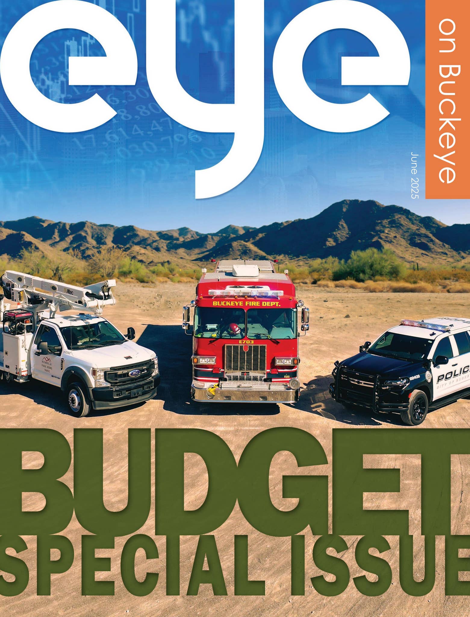 Eye on Buckeye | June 2025 | Buckeye's Budget by City of Buckeye - Issuu