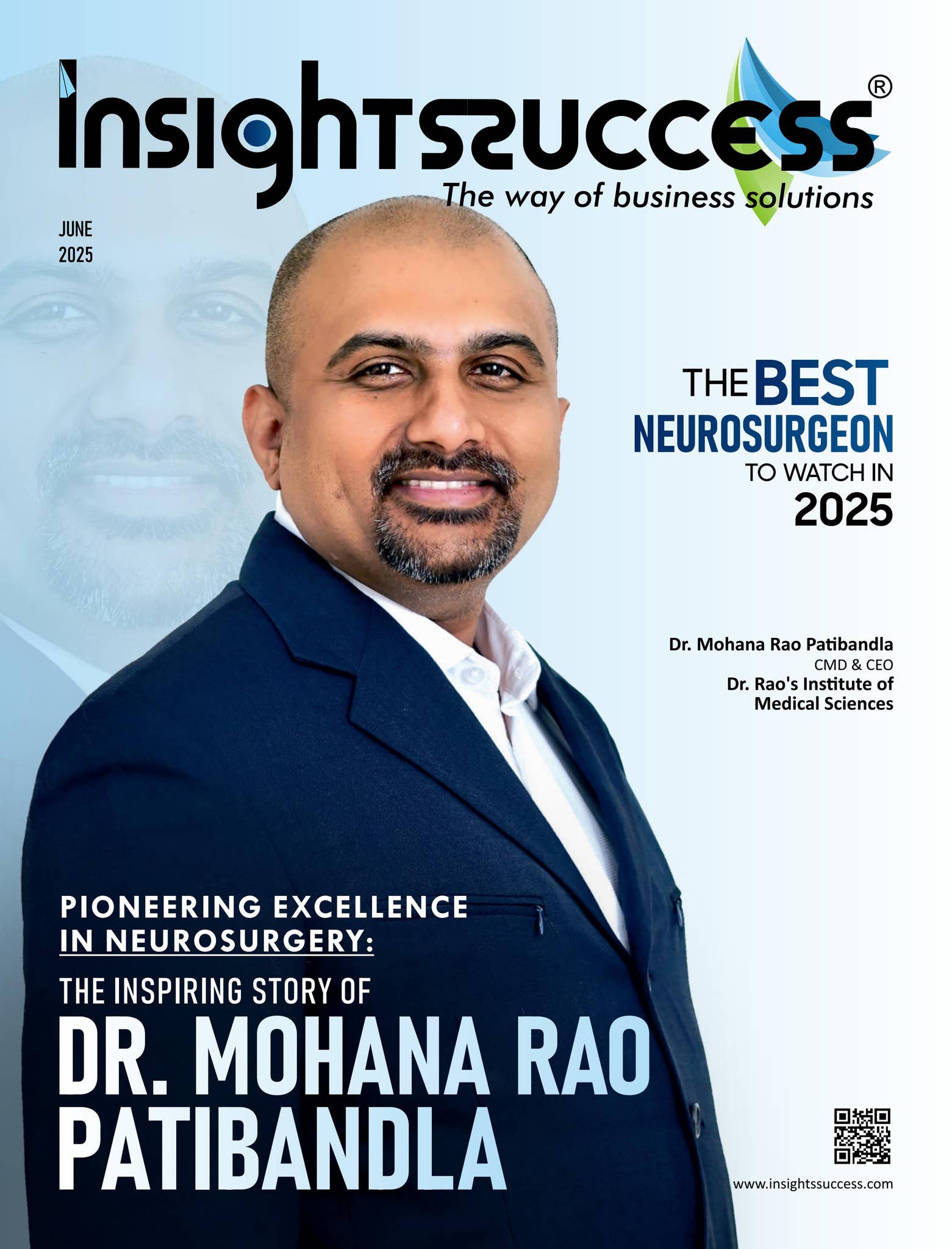 The Best Neurosurgeon To Watch in 2025 June2025 by Insights Success Media - Issuu
