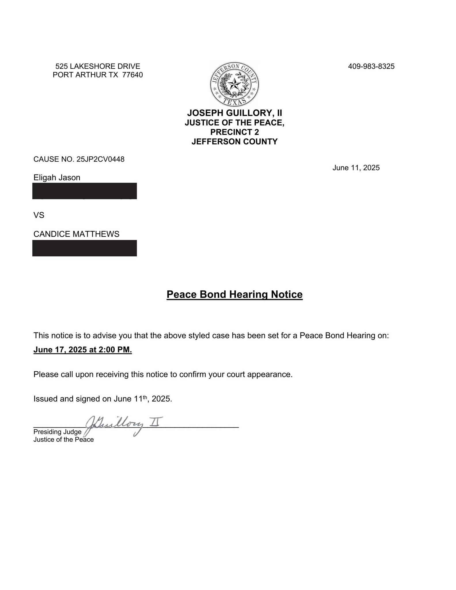 Peace Bond Hearing Notice issued by Judge Joseph Guillory, II, in the ...