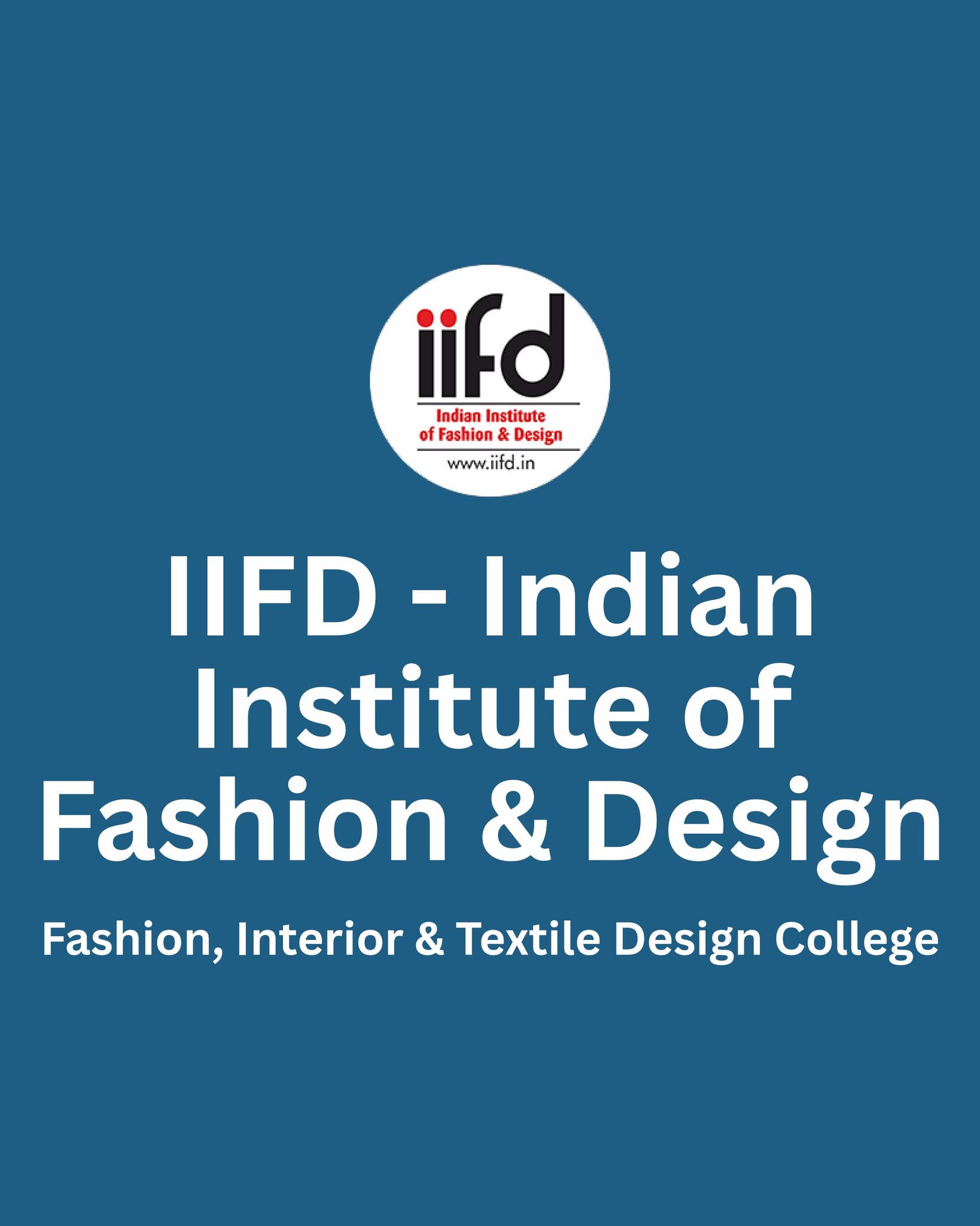 IIFD - Indian Institute of Fashion and Design by IIFD - Indian ...