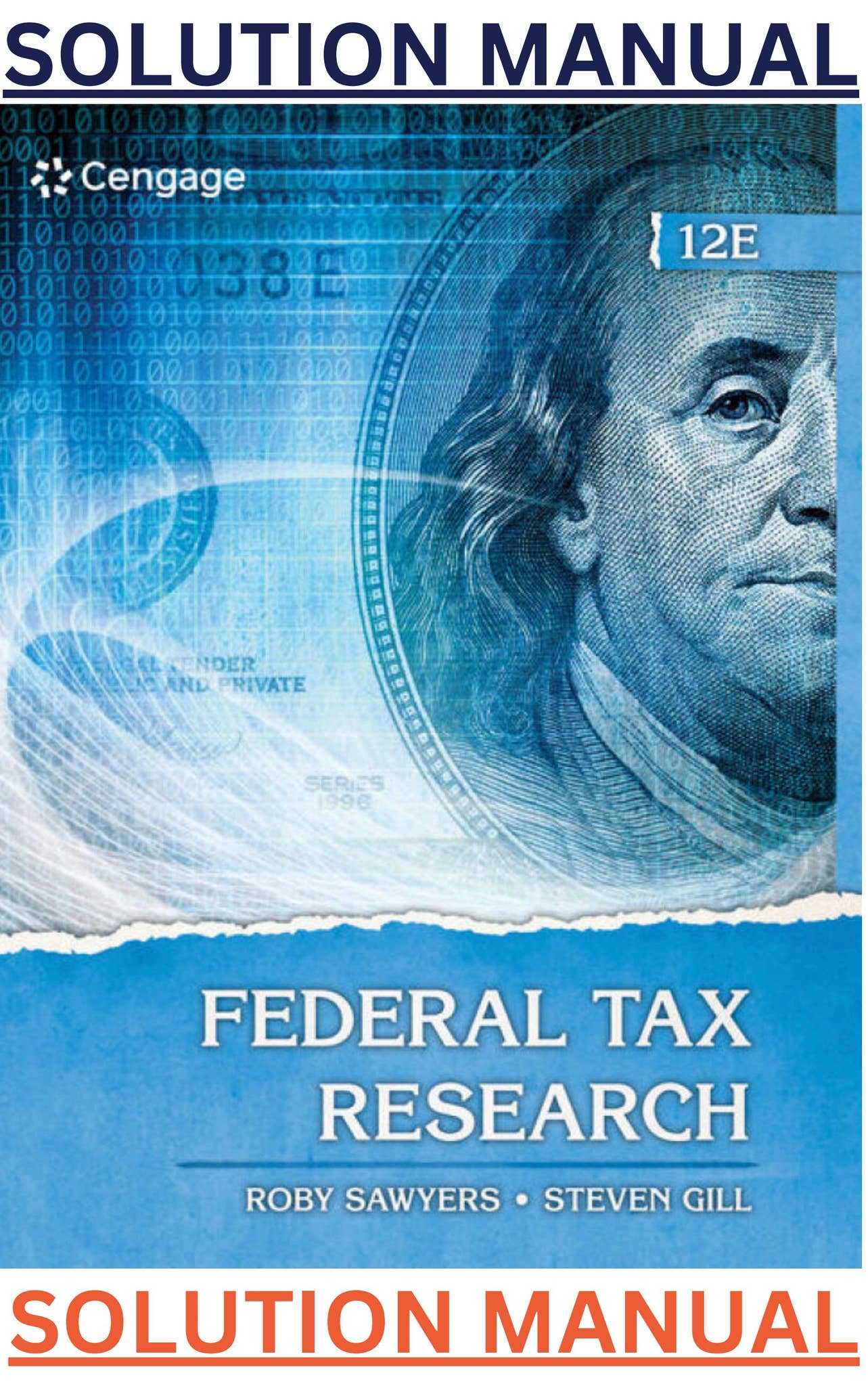 SOLUTIONS MANUAL for Federal Tax Research 12th Edition by Roby Sawyers ...