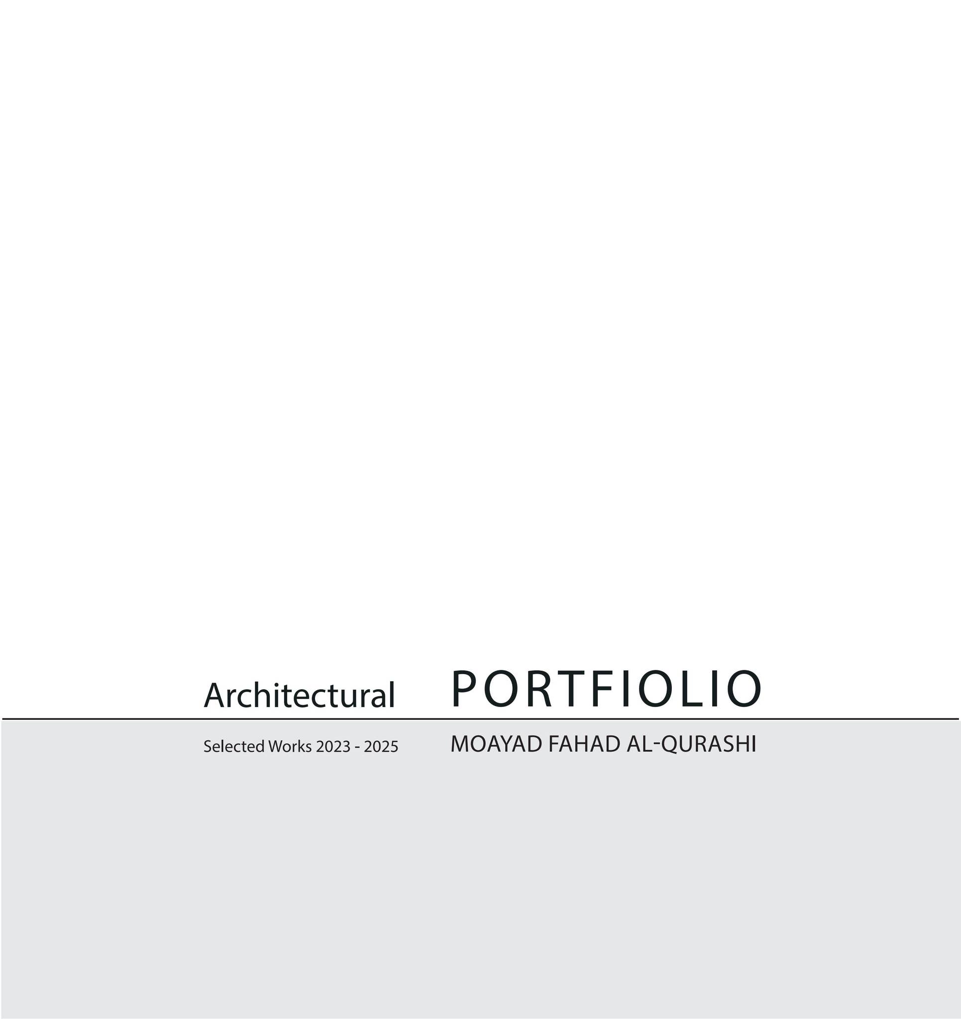 Architecture Portfolio, Moayad Al-Qurashi by Qurashi.M - Issuu