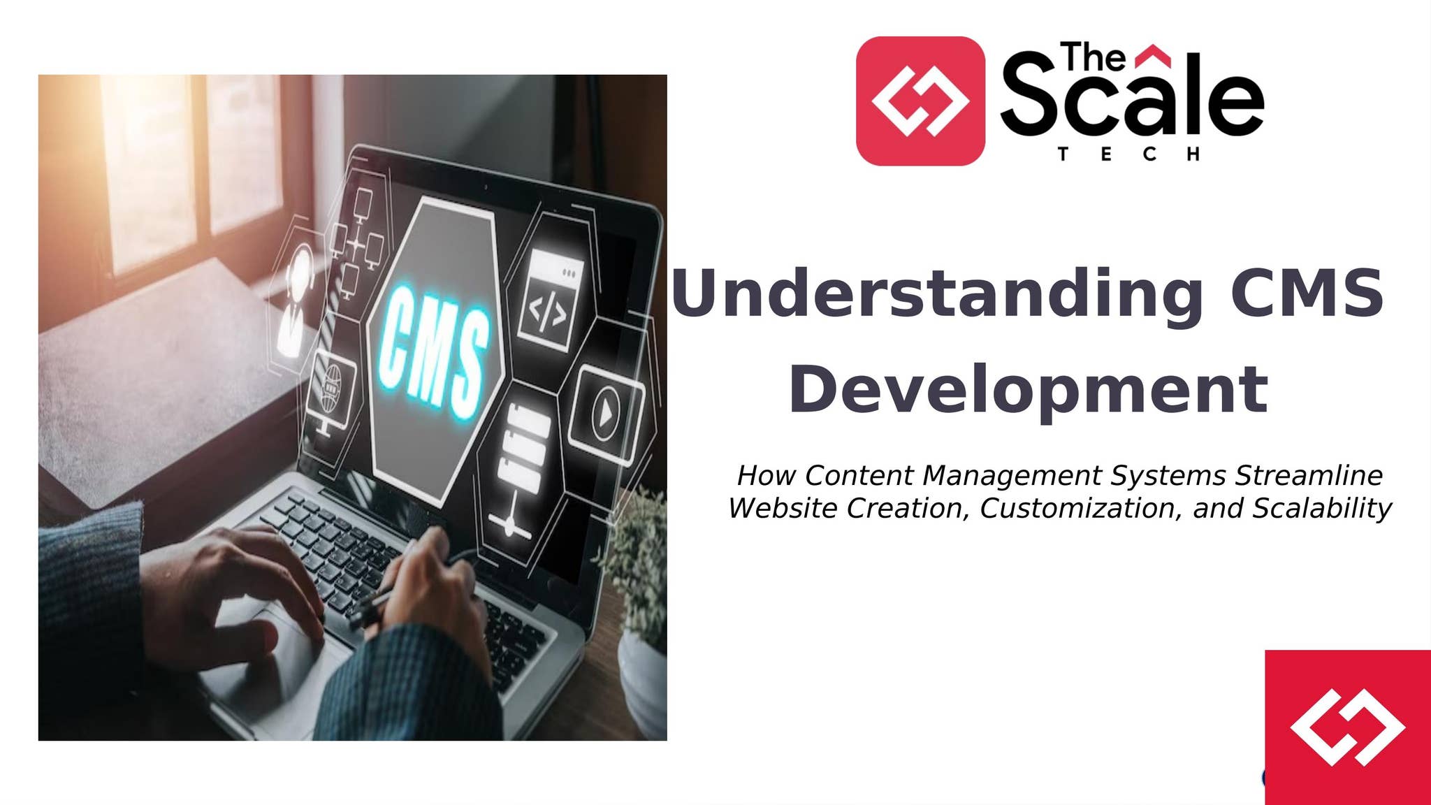 Understanding CMS Development by The Scale Agency - Issuu