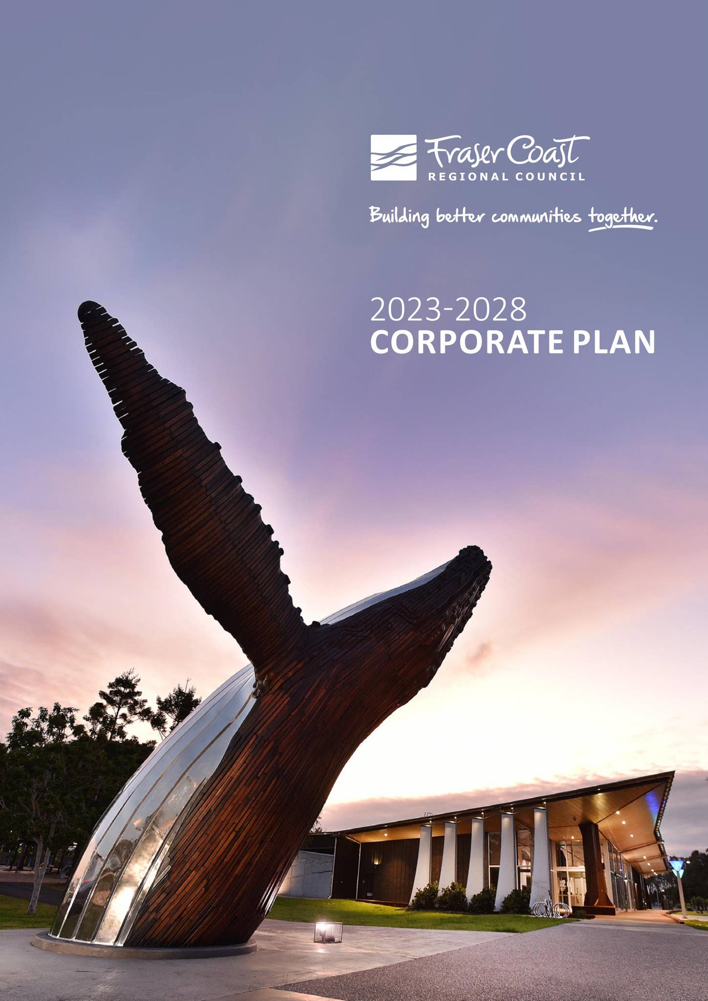 Corporate Plan 2023-2028 by Fraser Coast Regional Council - Issuu