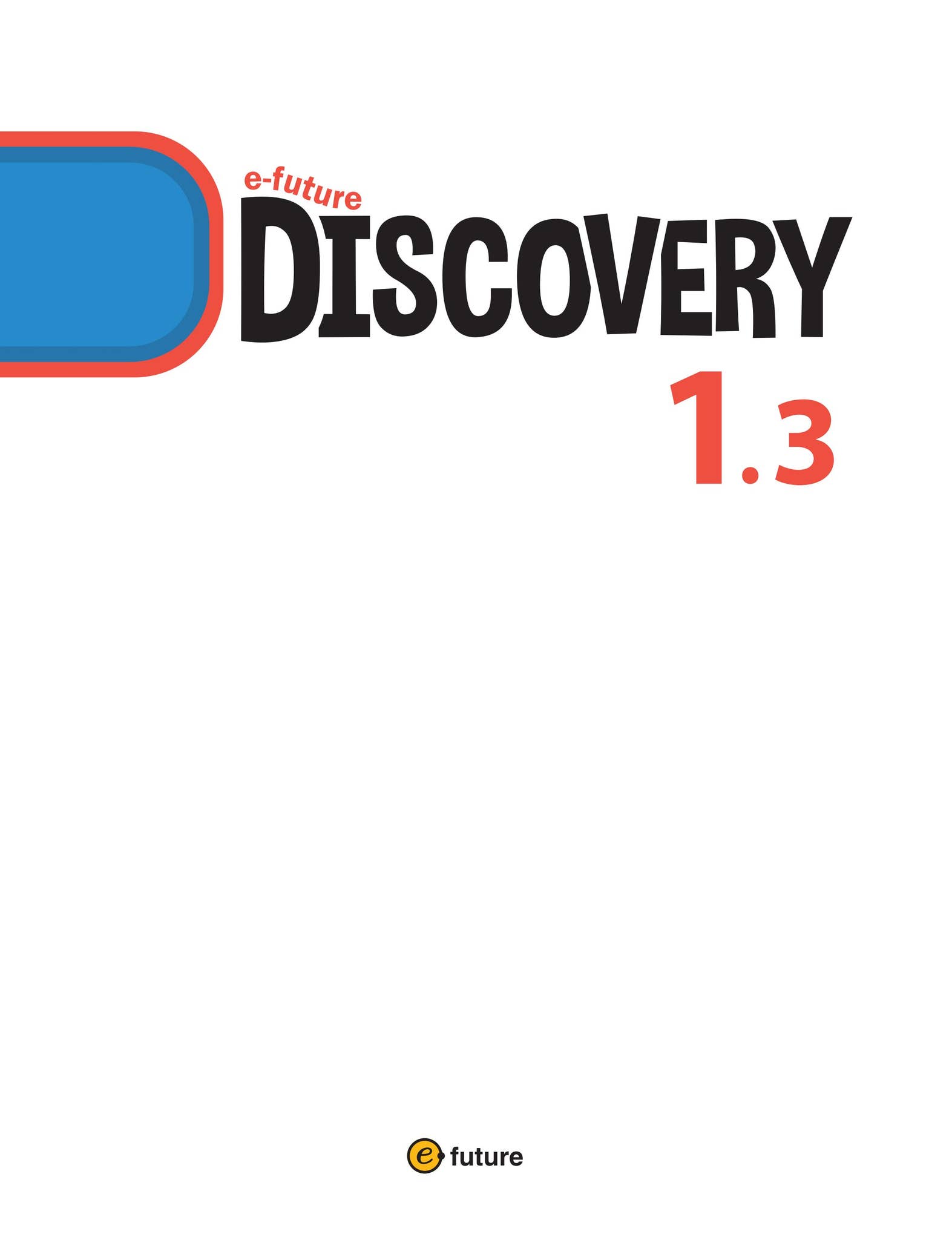 e-future DISCOVERY_SB_L1.3_sample pdf by englishbooks.jp - Issuu
