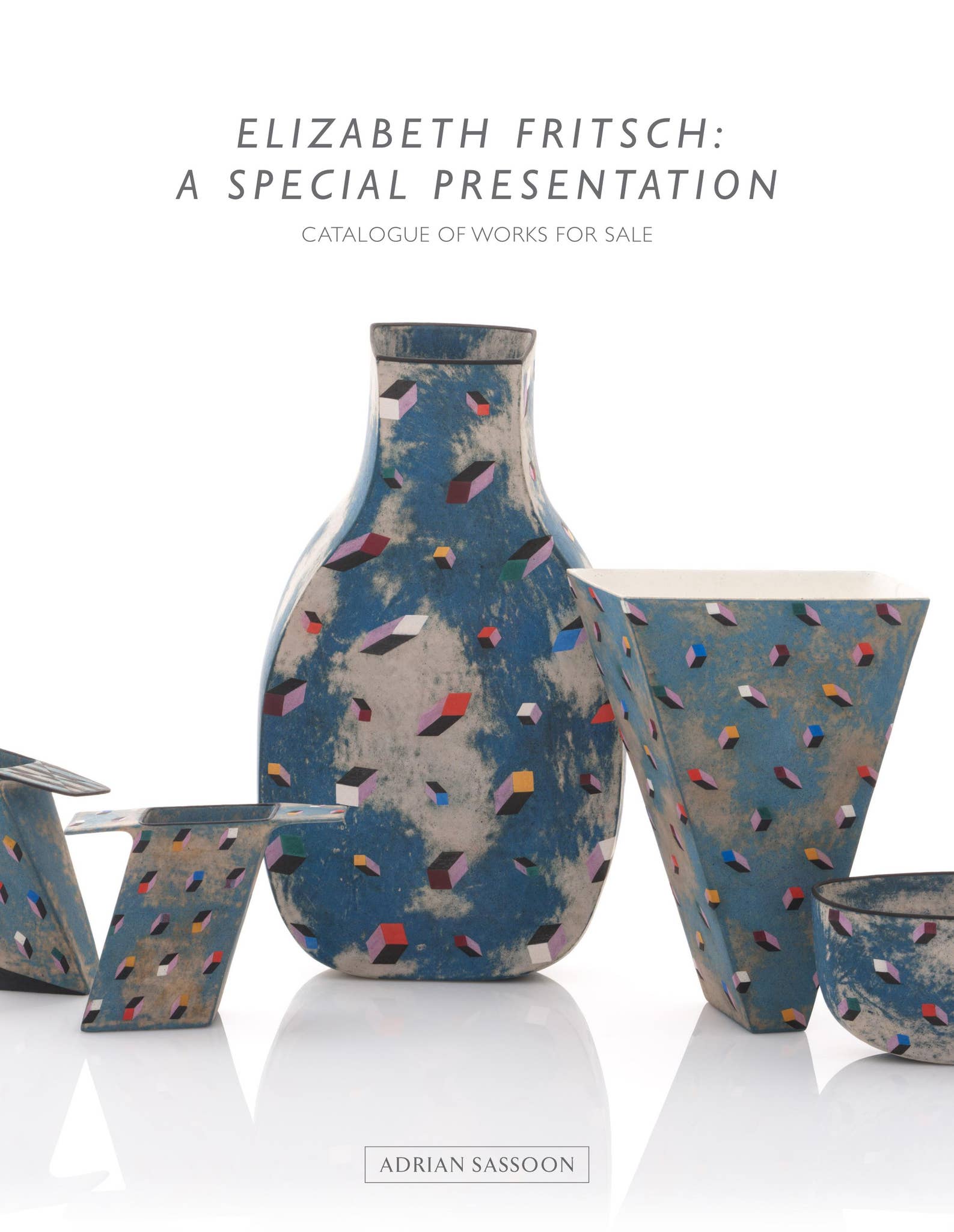 ELIZABETH FRITSCH: A SPECIAL PRESENTATION by Adrian_Sassoon - Issuu