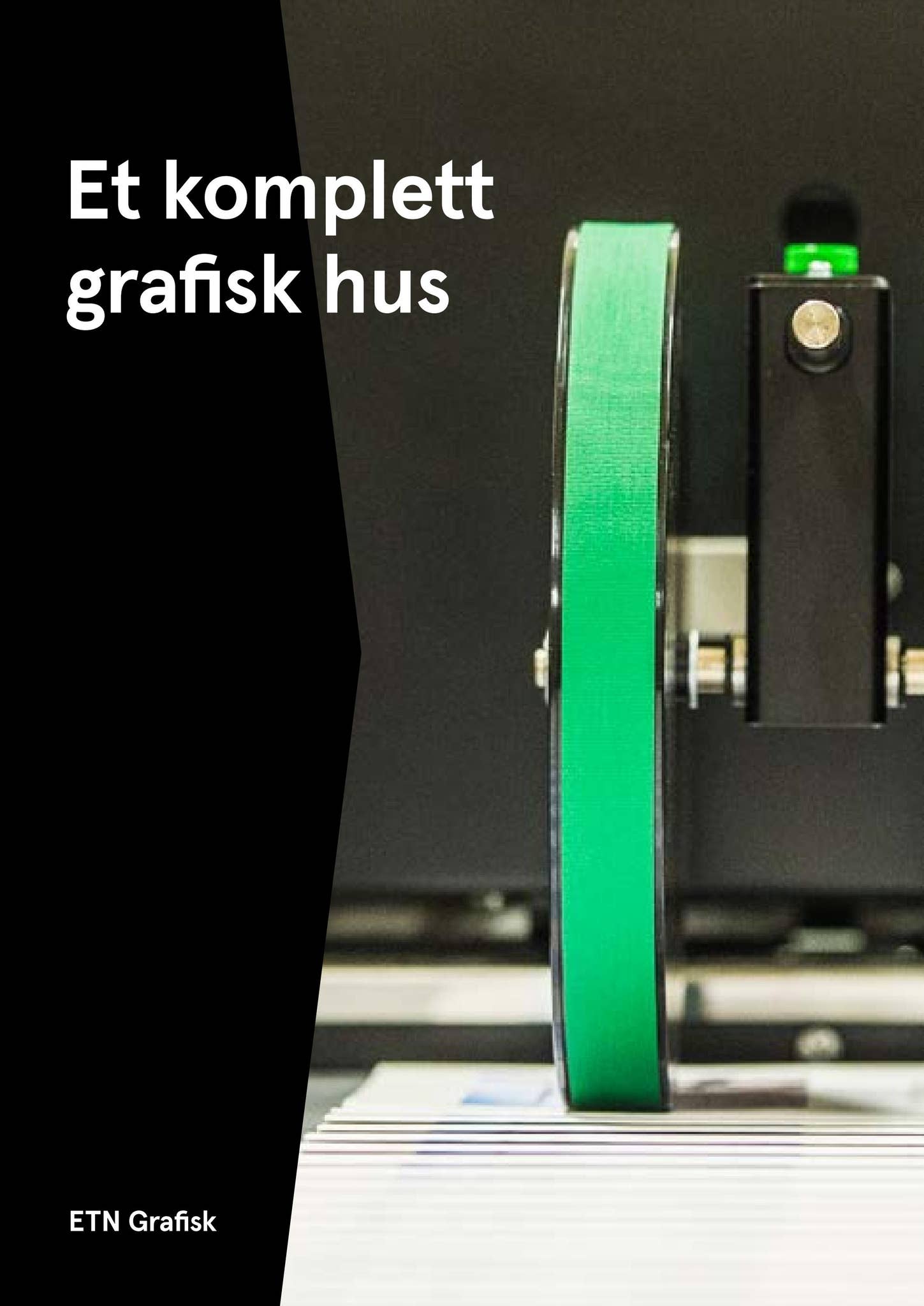 ETN Grafisk - Et komplett grafisk hus - KD by Erik Tanche Nilssen AS - Issuu