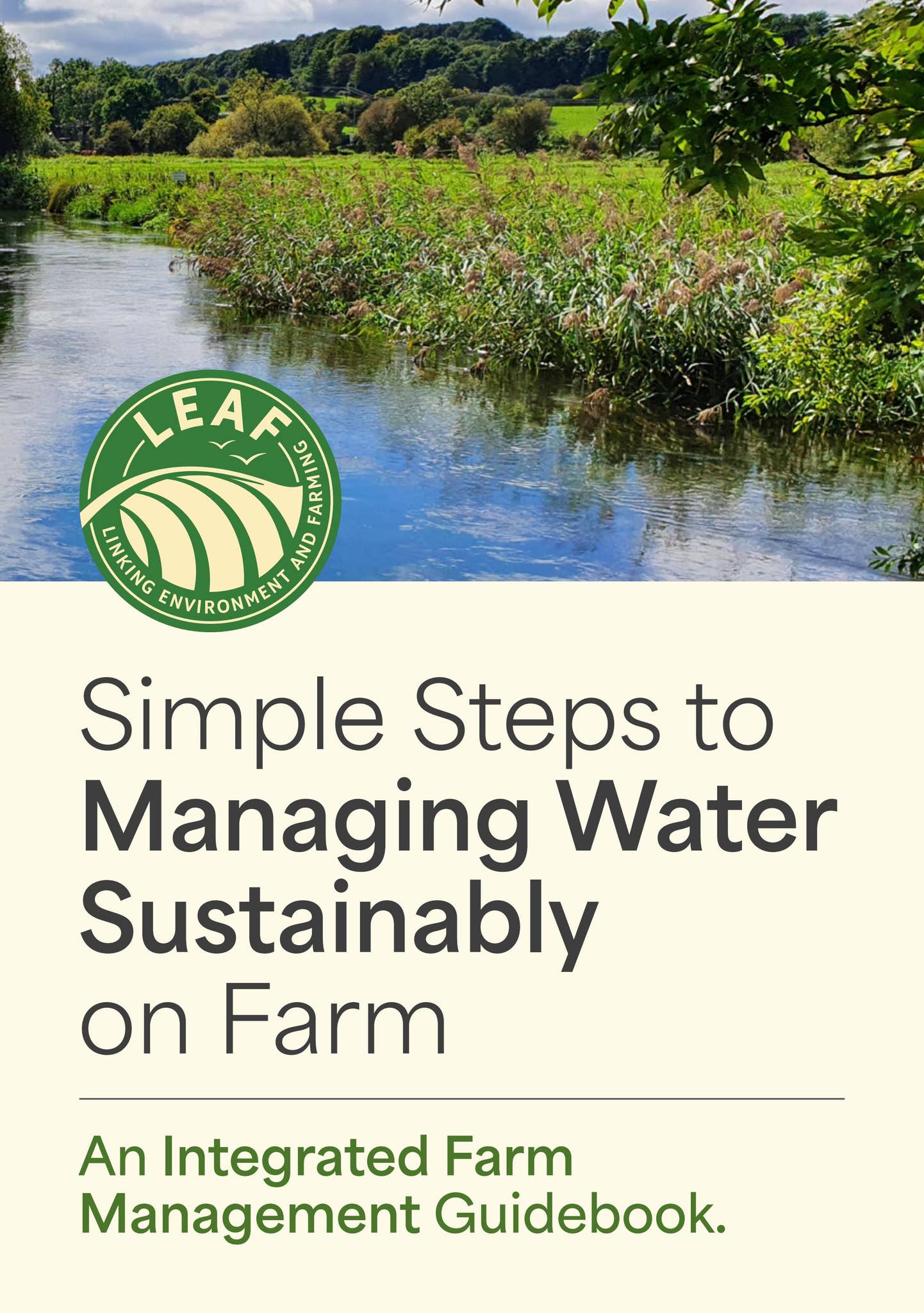 Simple Steps to Managing Water Sustainably on Farm by linking ...