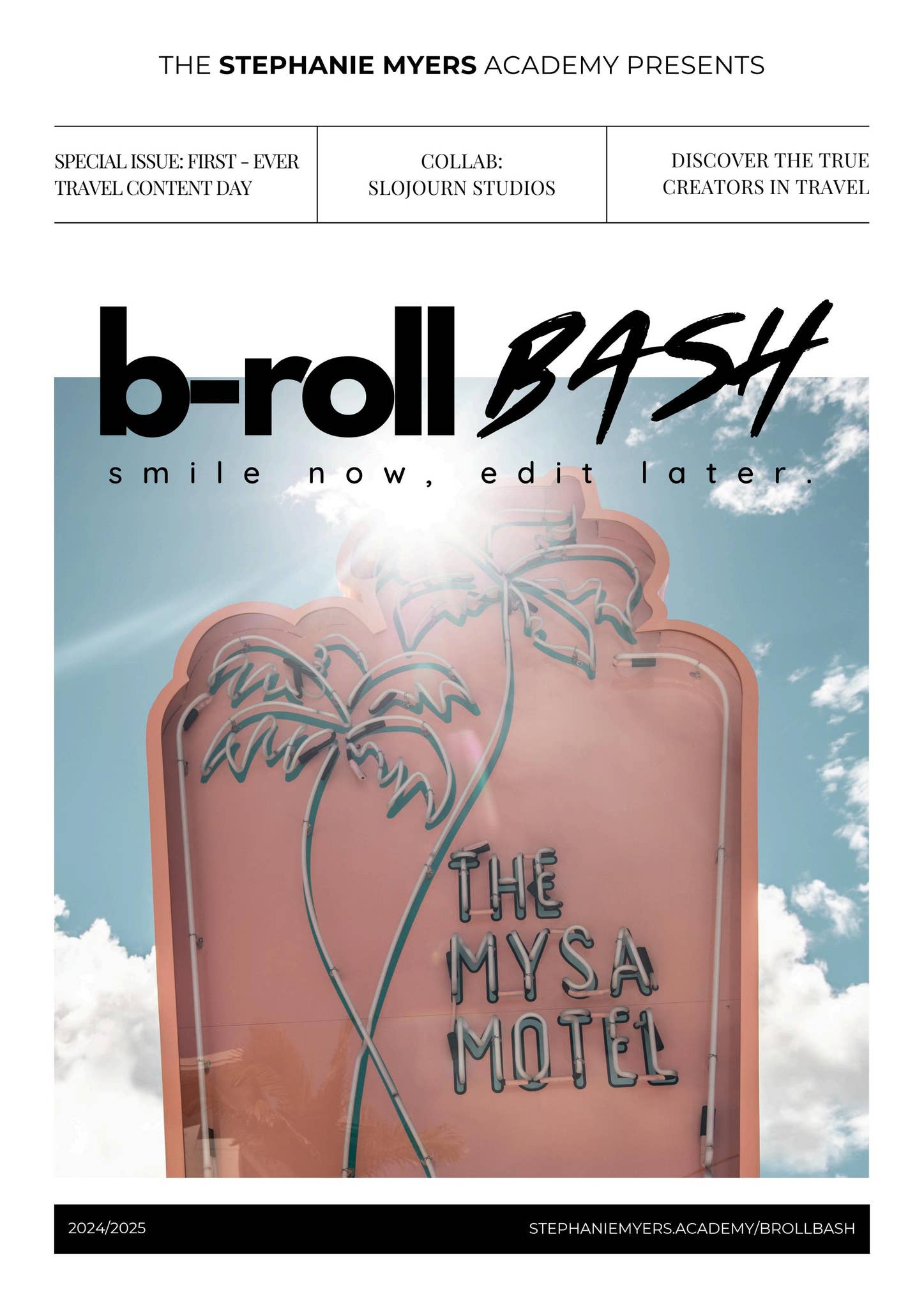 B-roll Bash Digital Feature Magazine by Stephanie Myers - Issuu