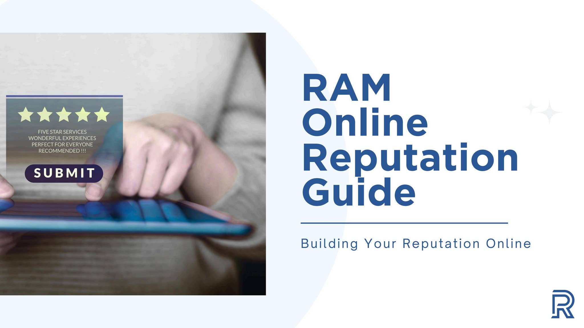 RAM Partners Online Reputation Guide by RAMpartners - Issuu