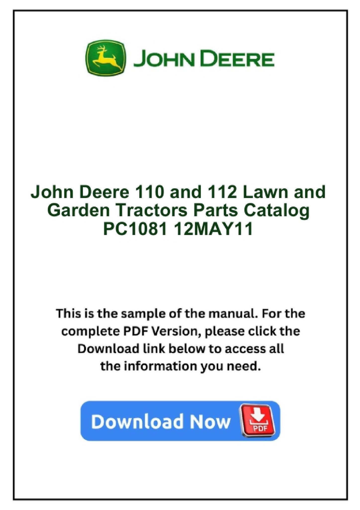 John Deere 110 and 112 Lawn and Garden Tractors Parts Catalog PC1081 12MAY11 by manualgroup - Issuu