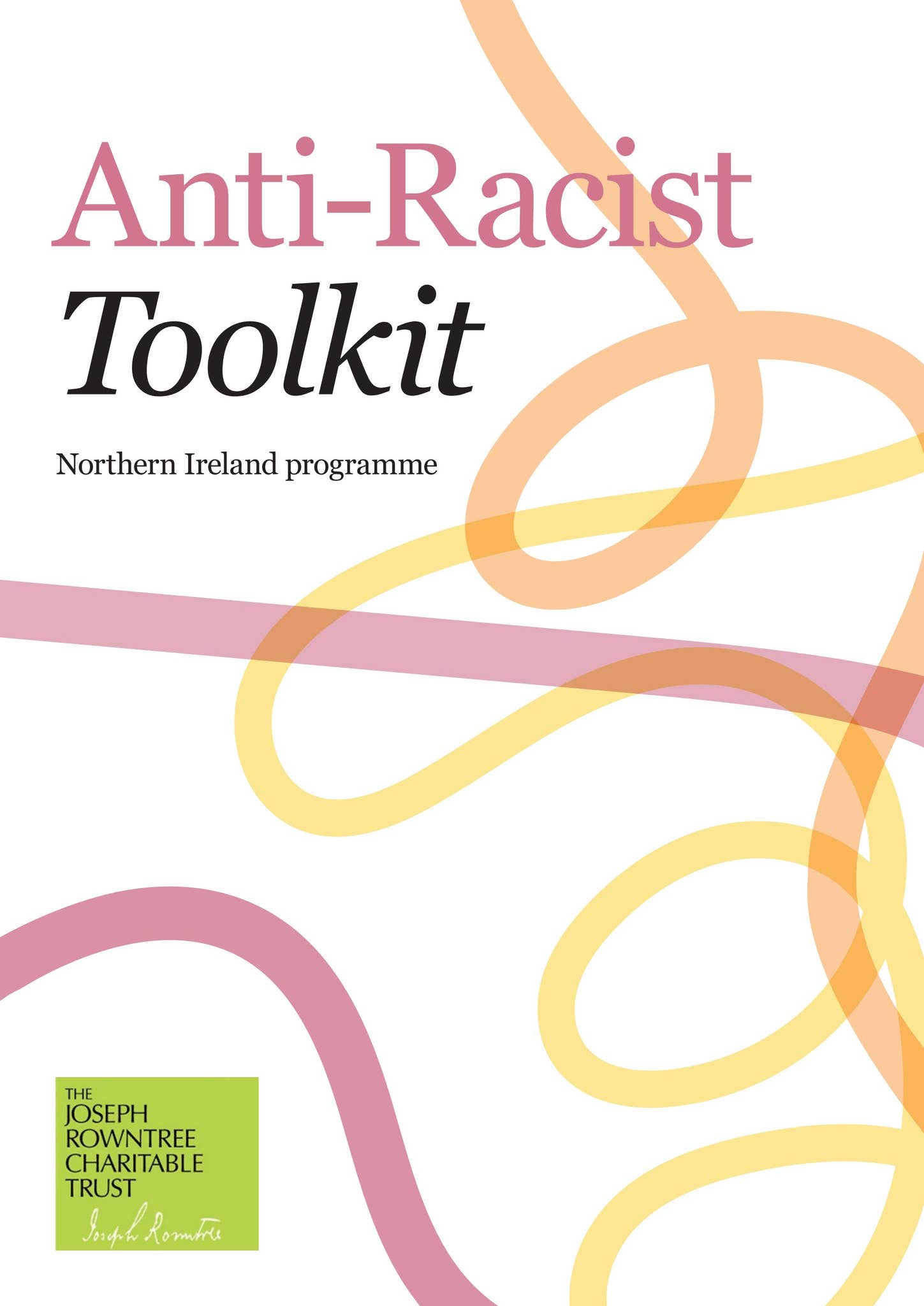 Anti-Racist Toolkit by JRCT_UK - Issuu