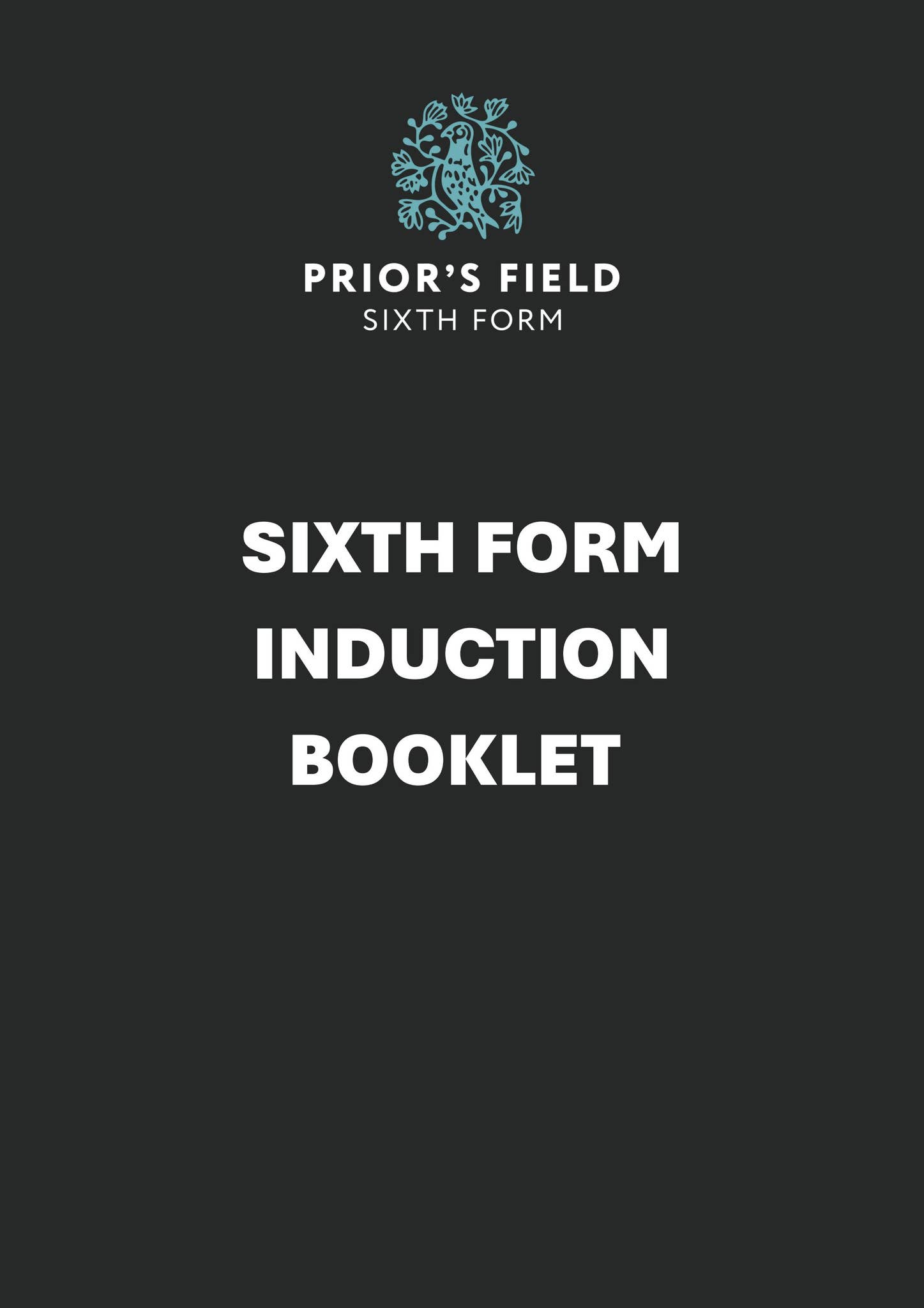SIXTH FORM INDUCTION BOOKLET (1) by Prior's Field - Issuu