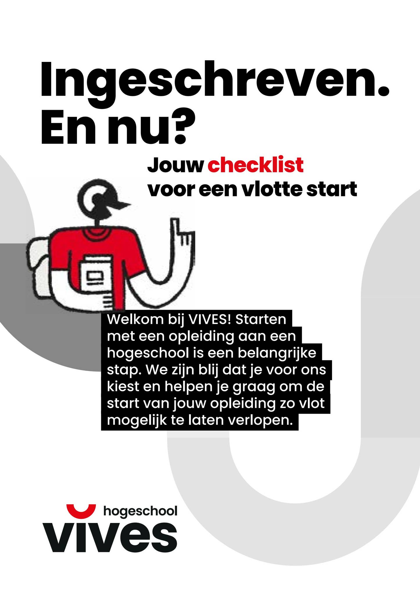 VIVES - Ingeschreven. Wat nu? by hogeschoolvives - Issuu
