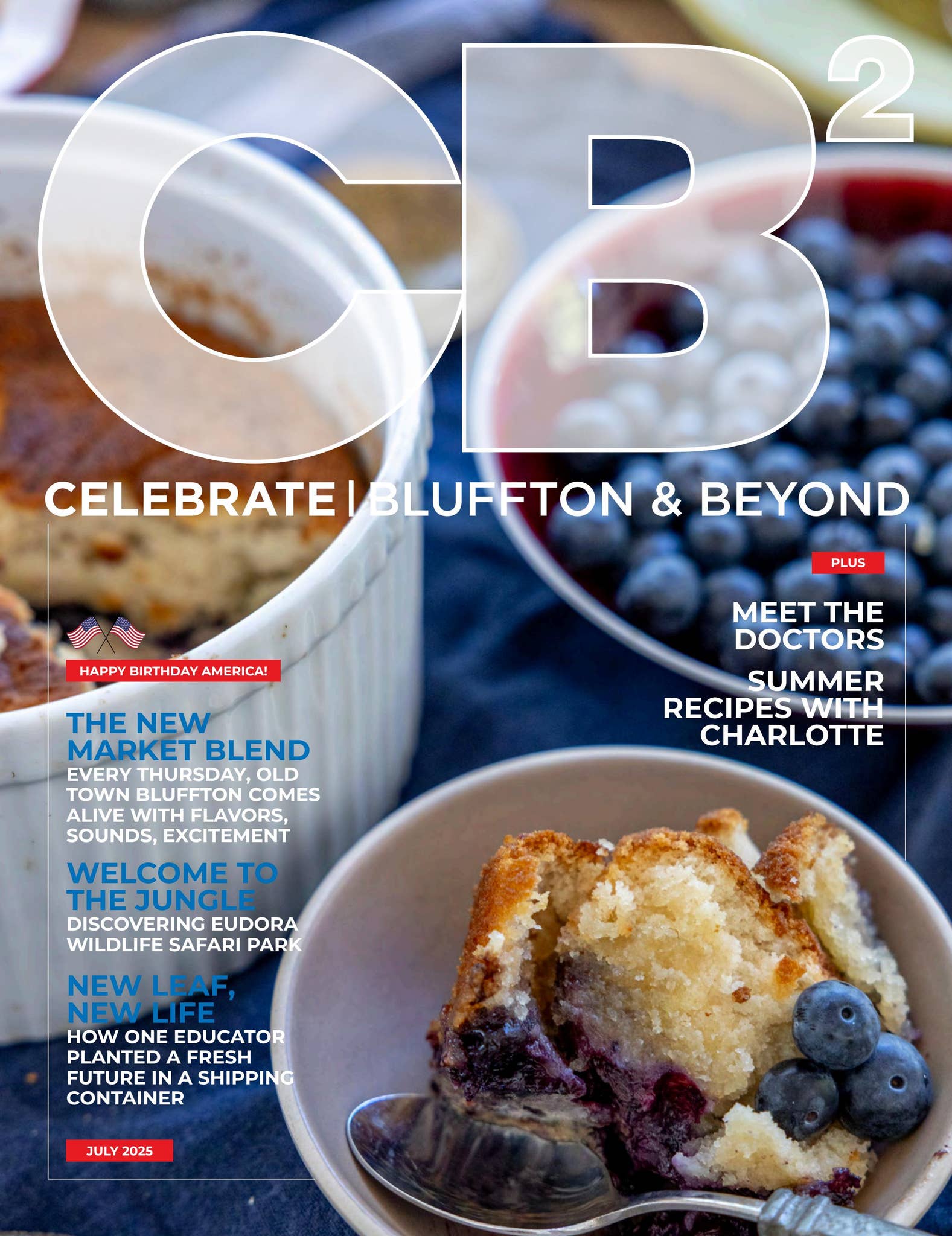 CB2 MAGAZINE JULY 2025 by CH2/ CB2 : Celebrate Hilton Head / Celebrate ...