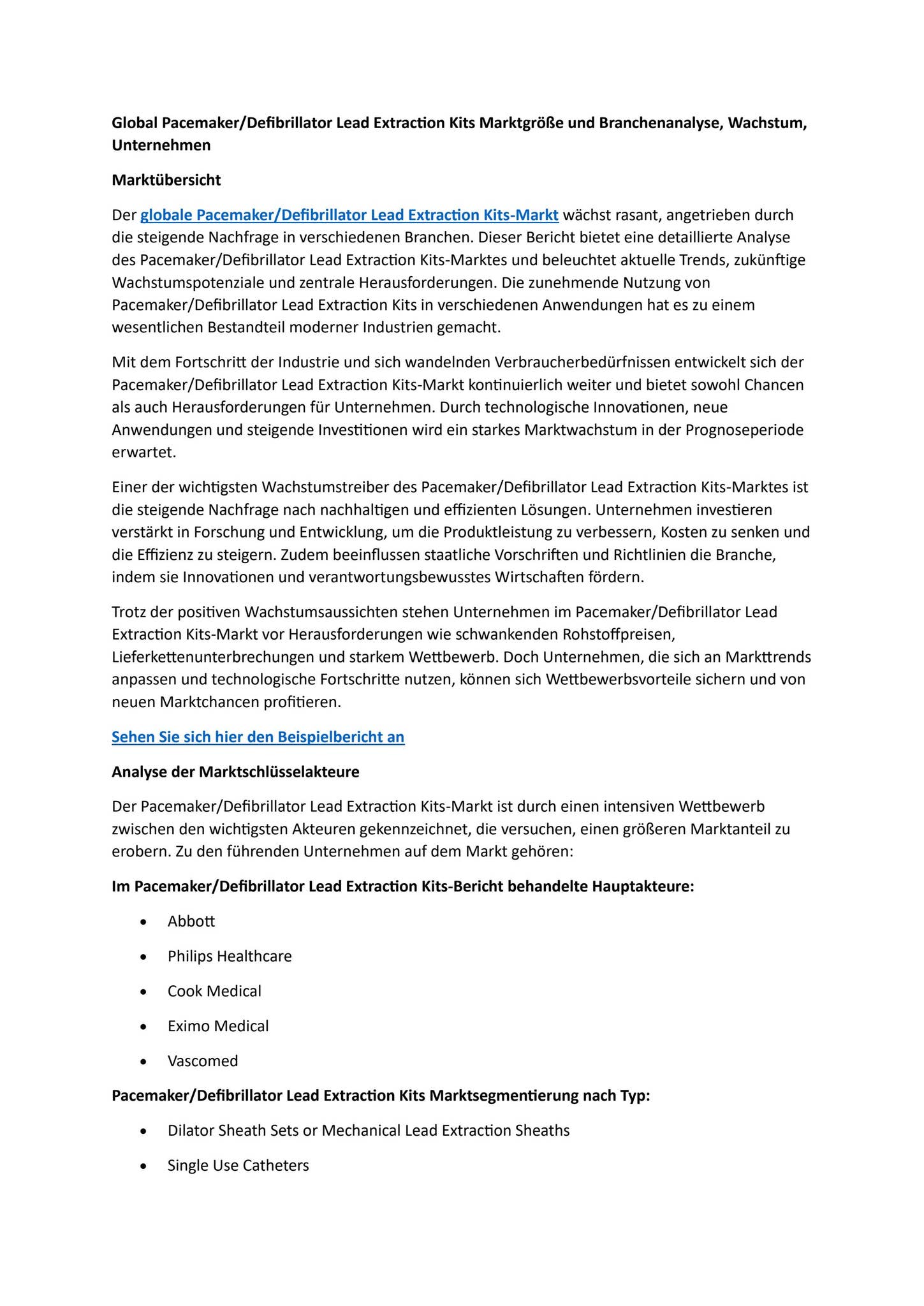 Global Pacemaker/Defibrillator Lead Extraction Kits Marktgröße und ...