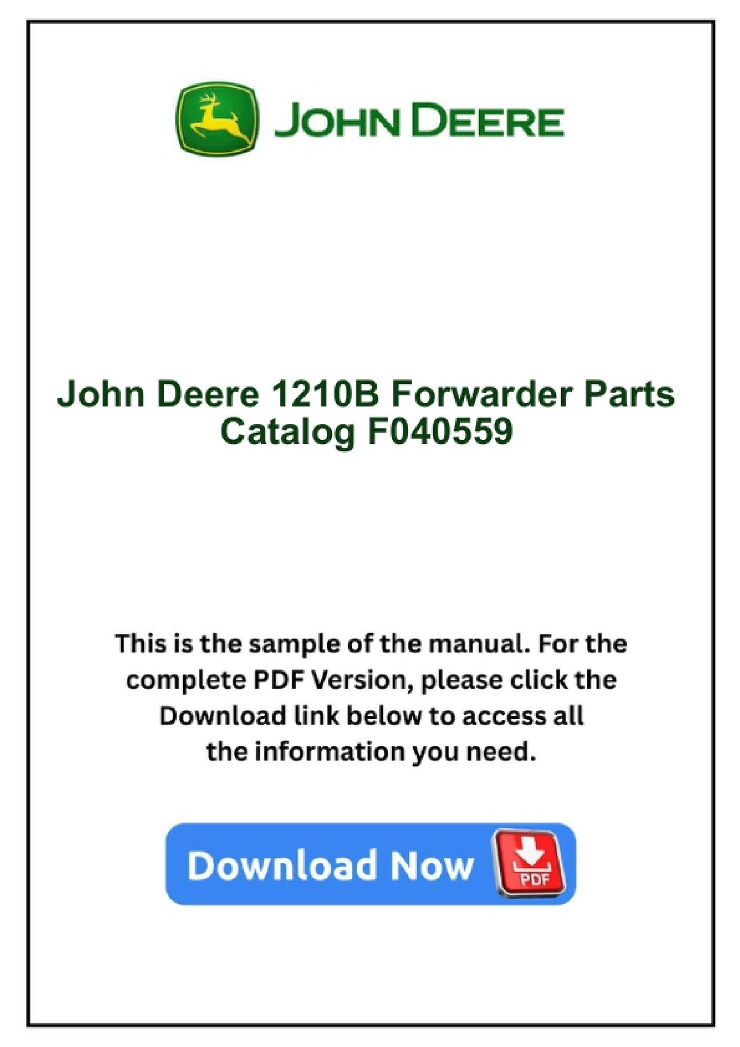 John Deere 1210B Forwarder Parts Catalog F040559 by manualgroup - Issuu