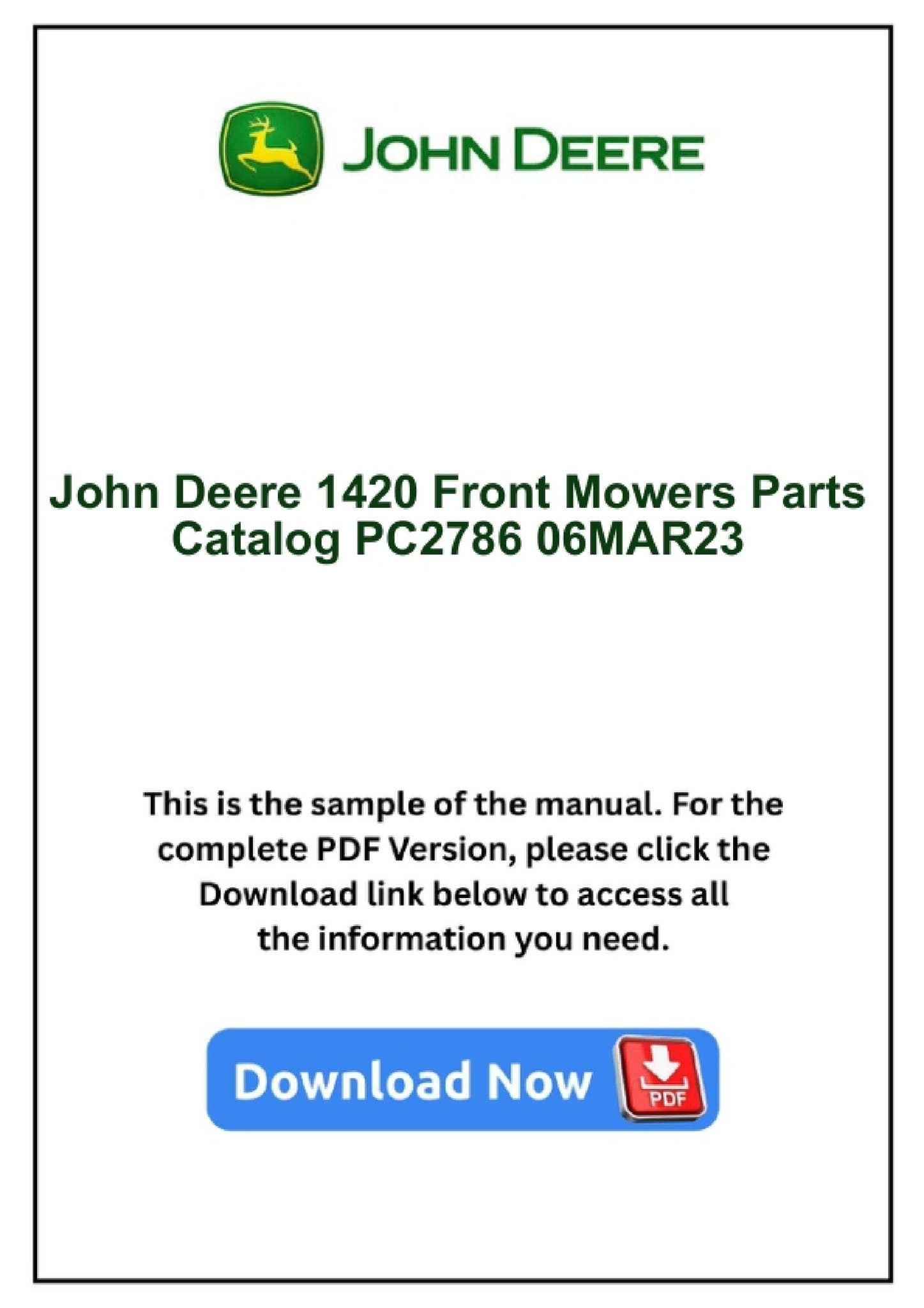 John Deere 1420 Front Mowers Parts Catalog PC2786 06MAR23 by ...