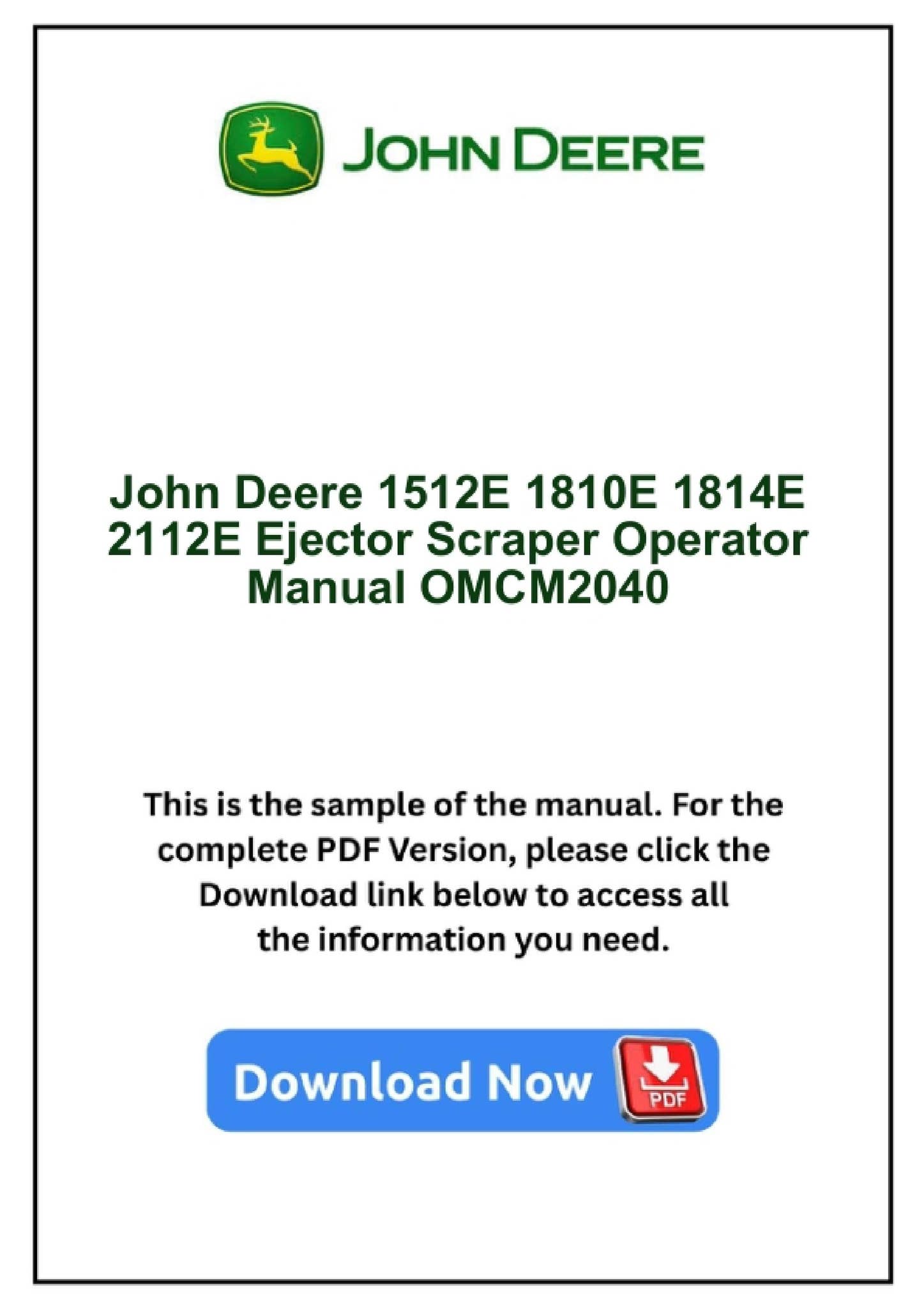 John Deere 1512E 1810E 1814E 2112E Ejector Scraper Operator Manual ...