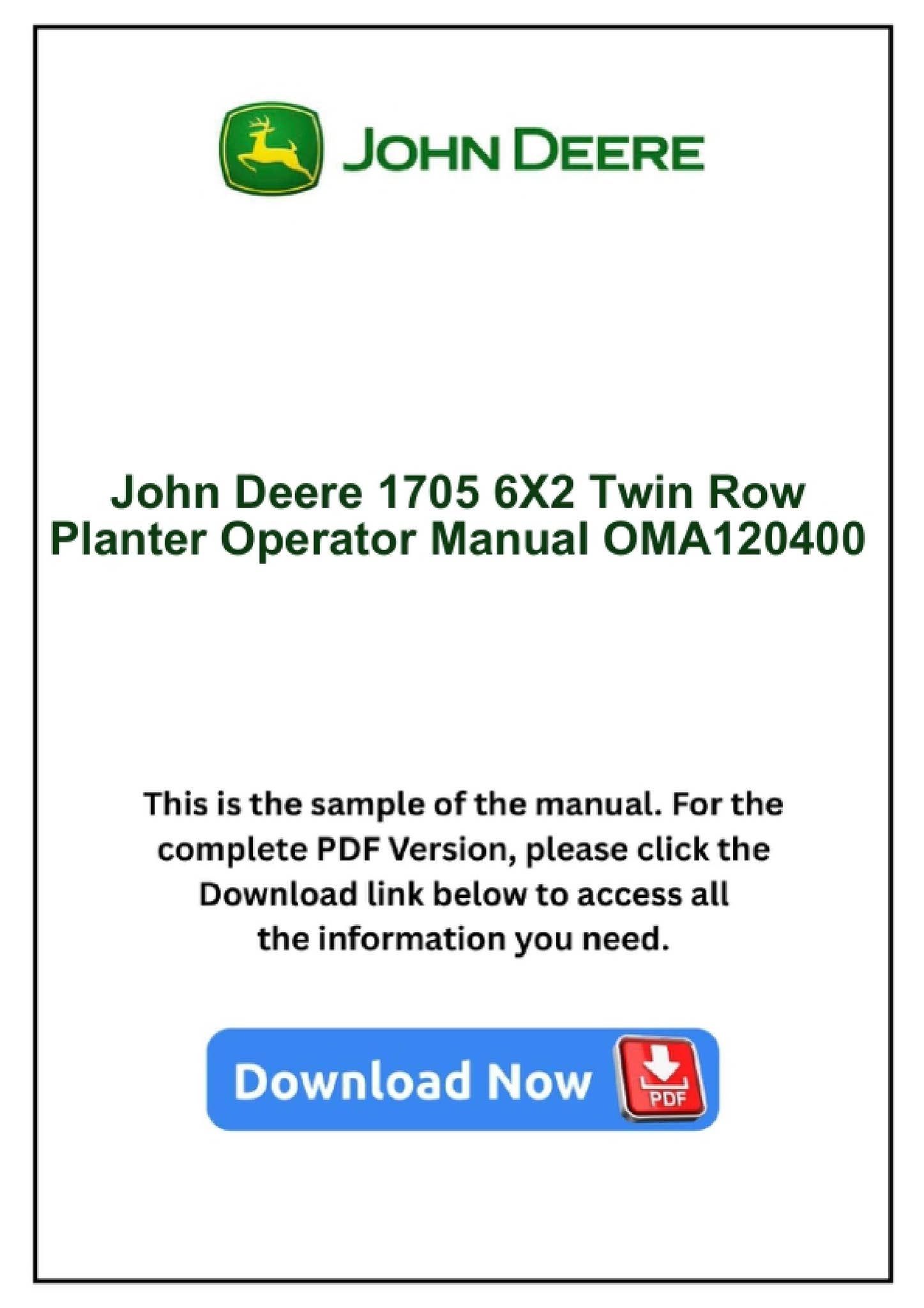 John Deere 1705 6X2 Twin Row Planter Operator Manual OMA120400 by ...