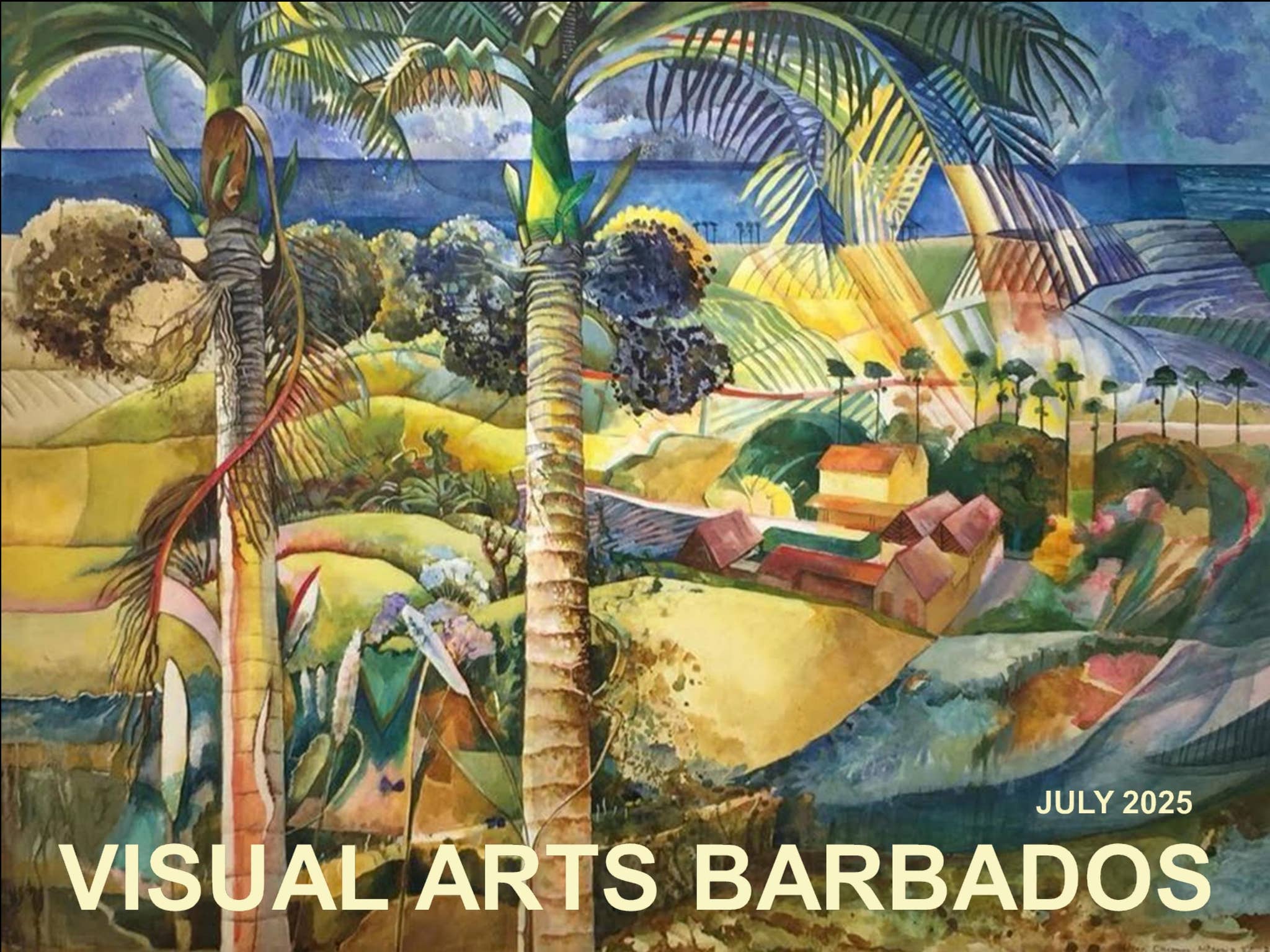 JULY 2025 Visual Arts Magazine Barbados final by Corrie Scott - Issuu