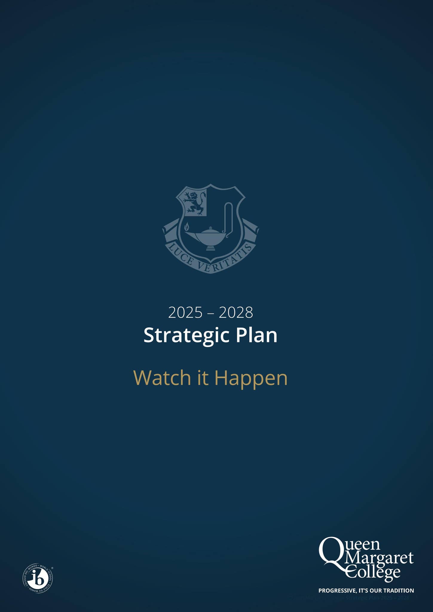 QMC Strategic Plan 2025 – 2028 Watch it Happen by QueenMargaretCollege ...
