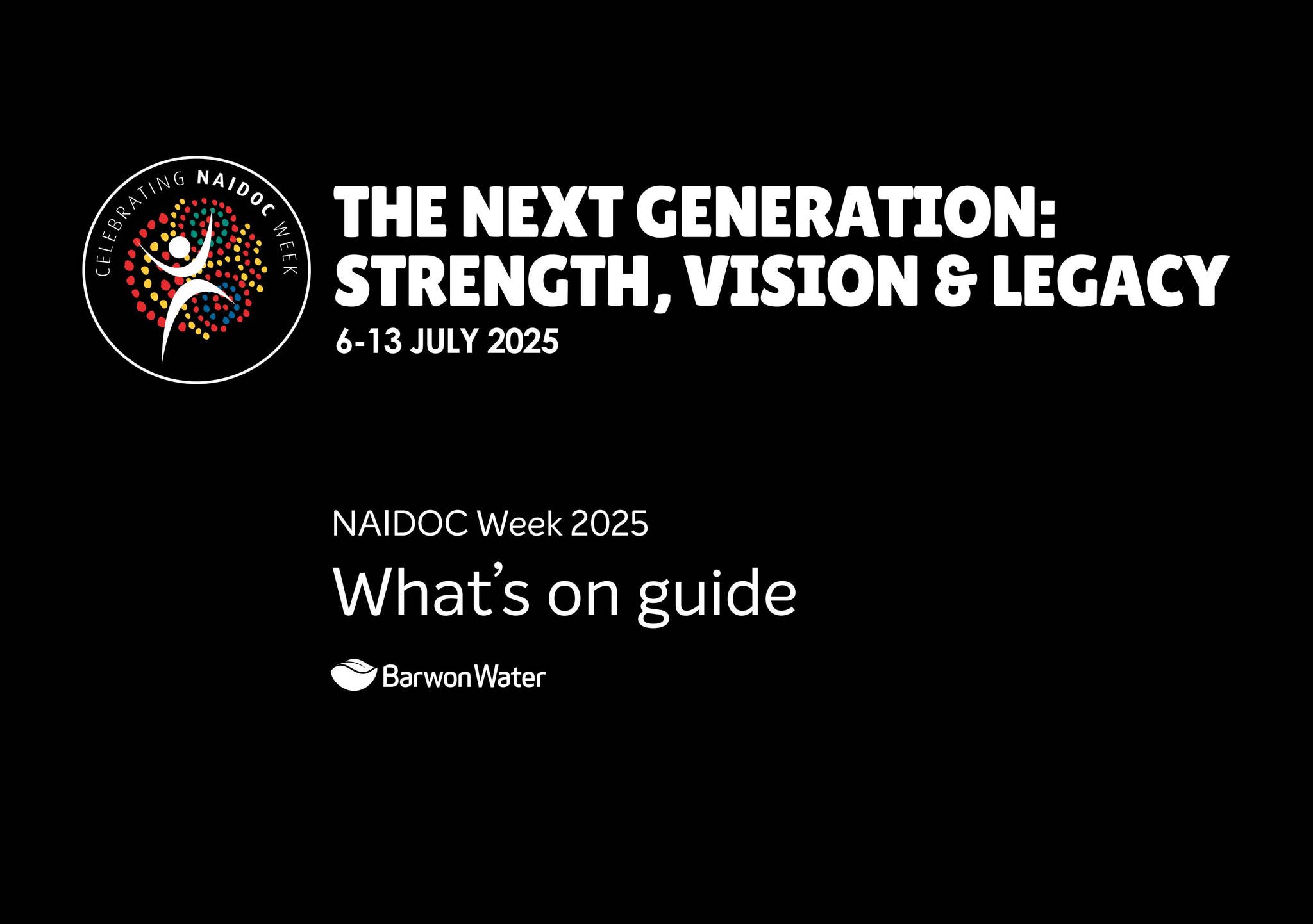 NAIDOC 2025 Whats on booklet by BarwonWaterAU - Issuu
