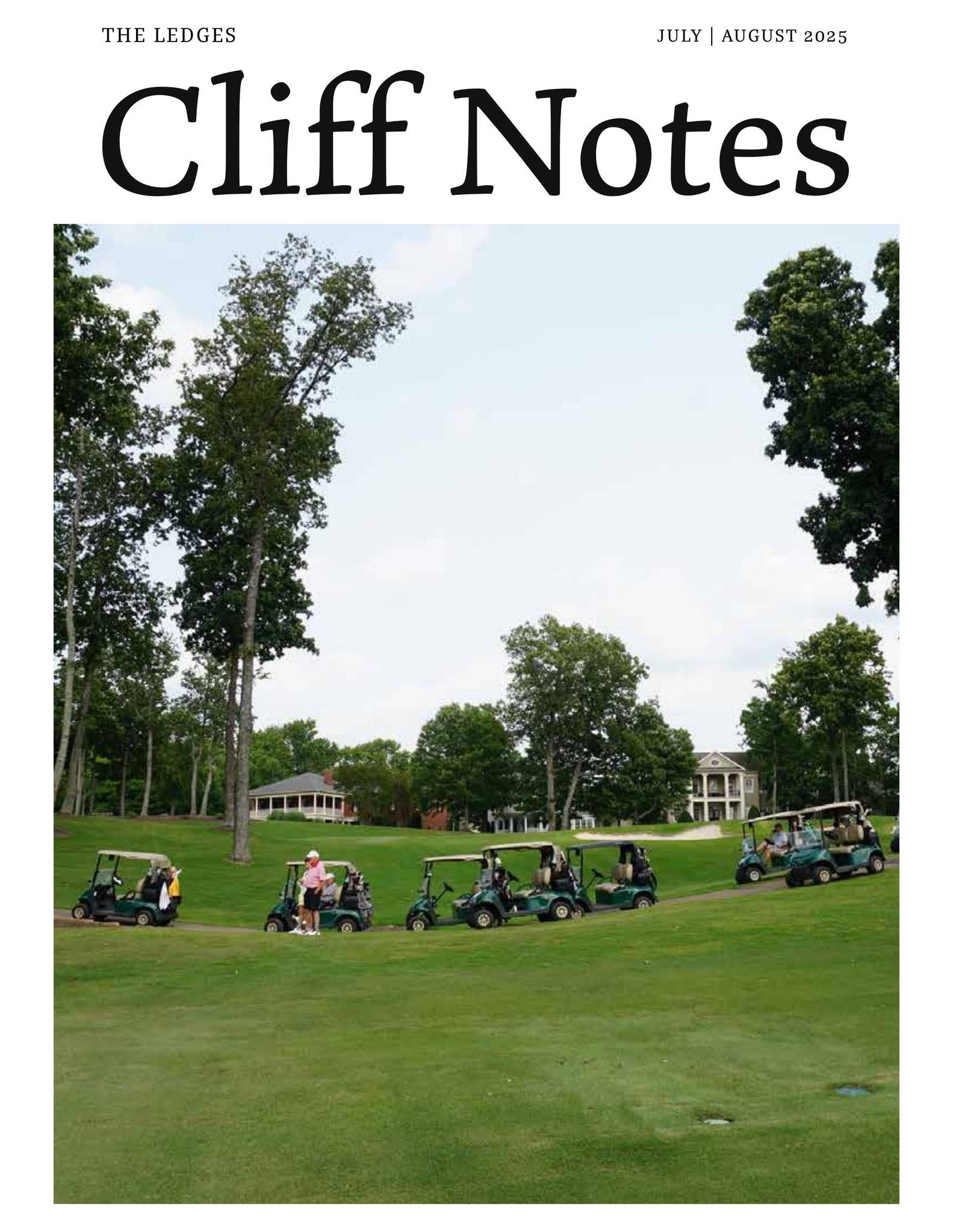 Cliff Notes July August 2025 by theledgesclub - Issuu