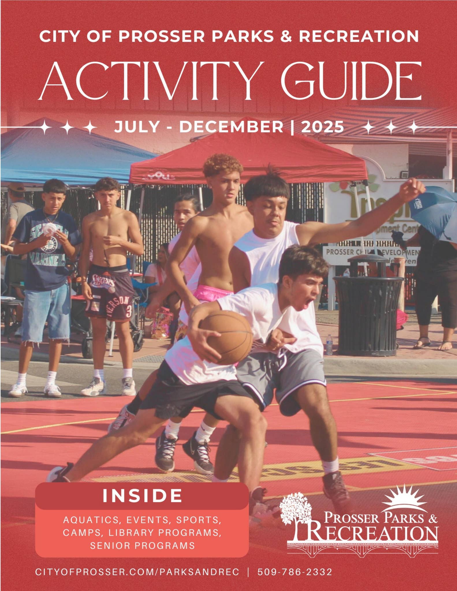 Activity Guide (July - December 2025) by Prosser Parks & Recreation - Issuu