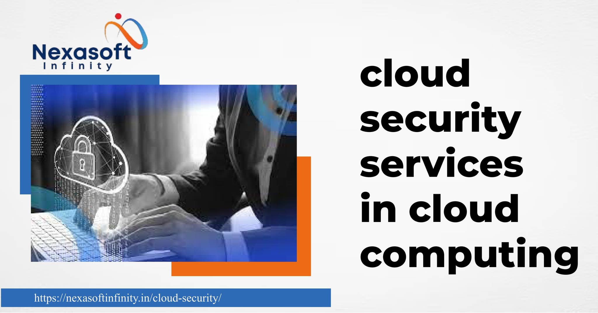 Protect Your Business with Advanced Cloud Security Services in Cloud ...