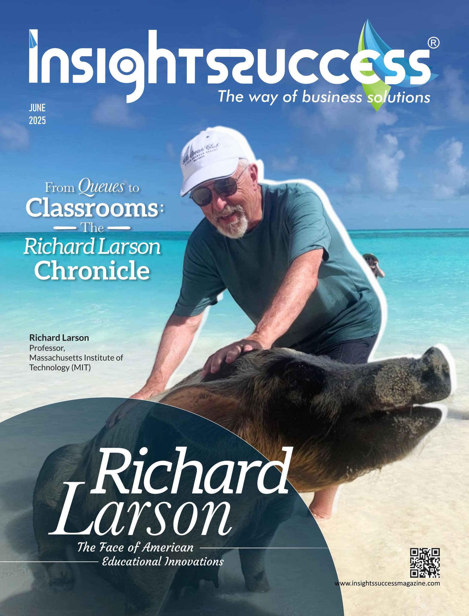 From Queues to Classrooms – The Richard Larson Chronicle June2025 by ...