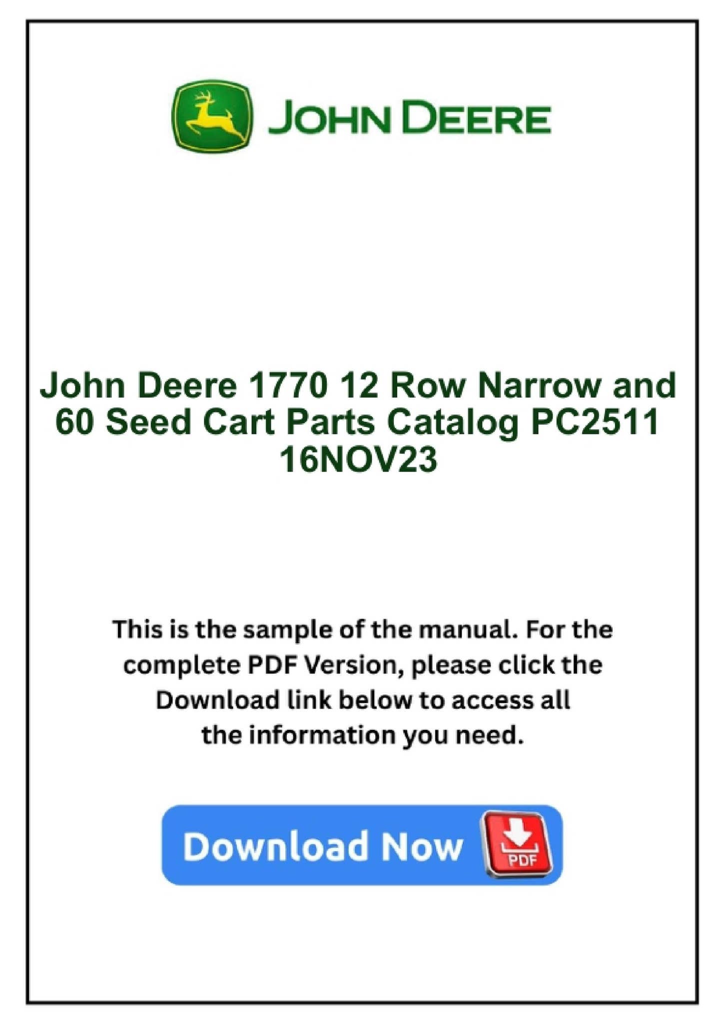 John Deere 1770 12 Row Narrow and 60 Seed Cart Parts Catalog PC2511 ...