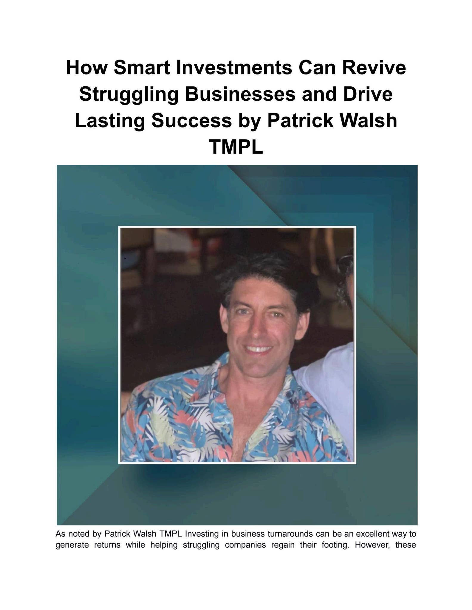 How Smart Investments Can Revive Struggling Businesses and Drive Lasting Success by Patrick ...