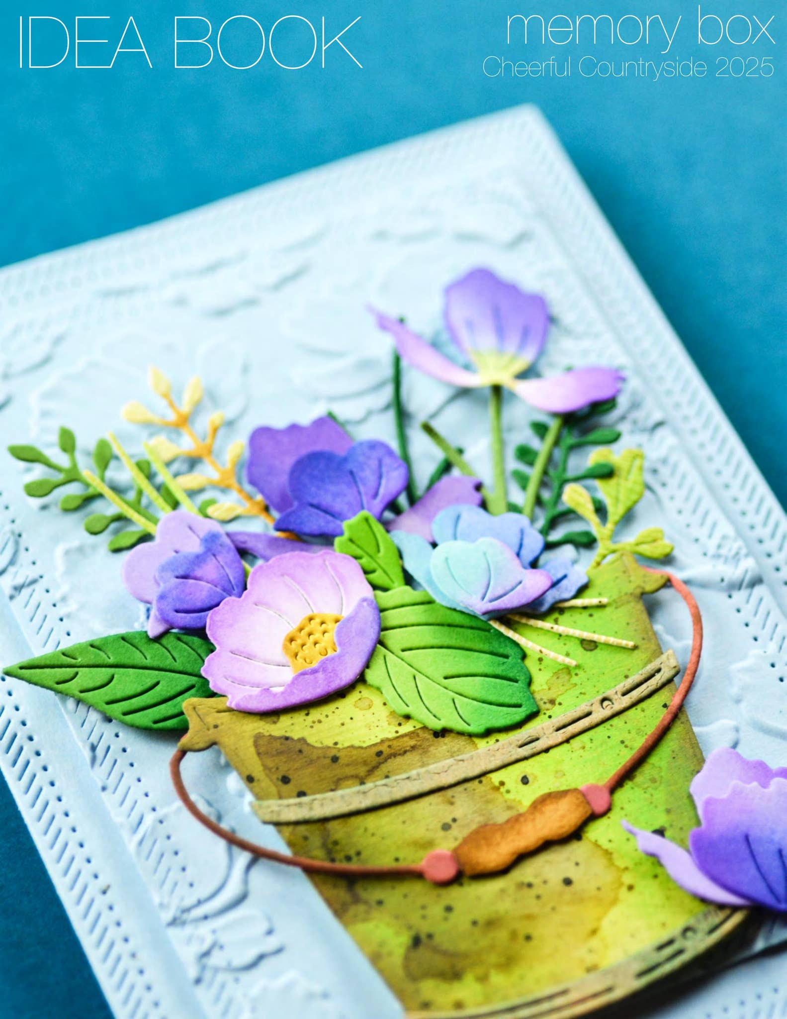 Memory Box Cheerful Countryside Idea Book by MemoryBoxInc - Issuu
